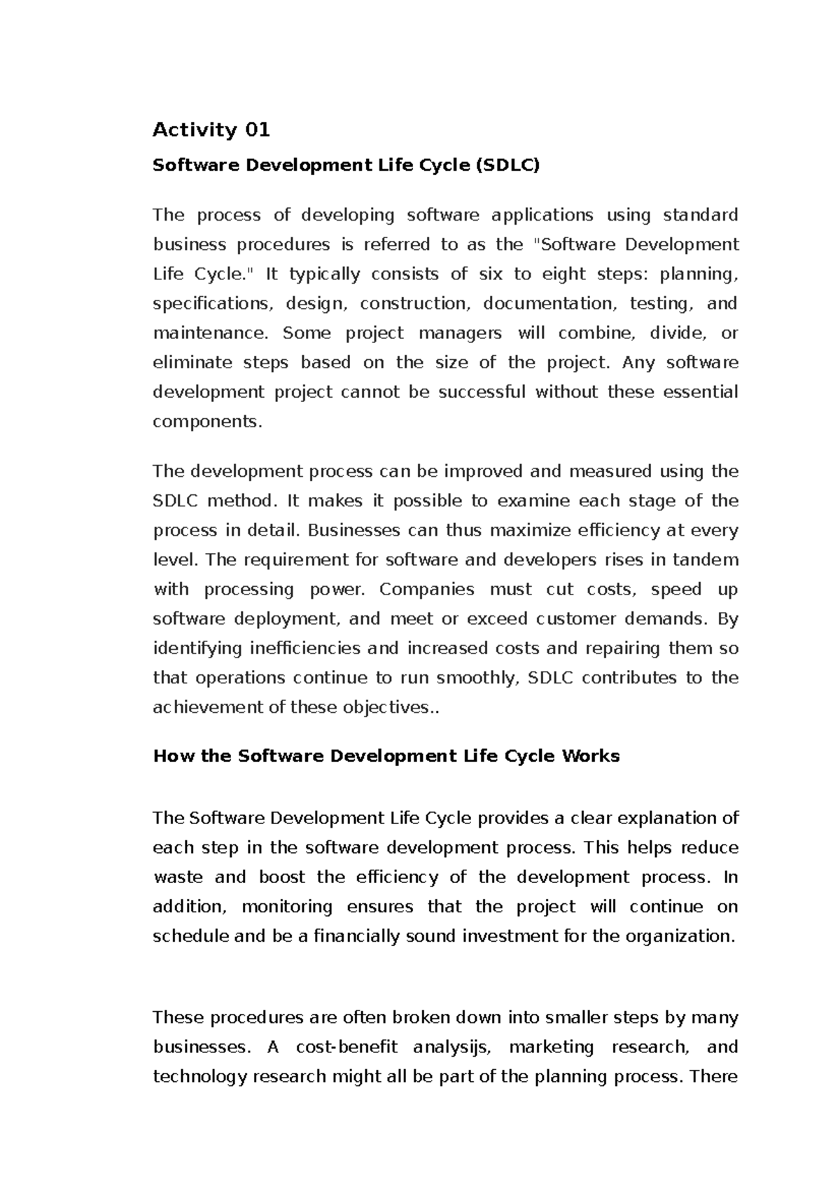 SAD - kkk - Activity 01 Software Development Life Cycle (SDLC) The process of developing ...