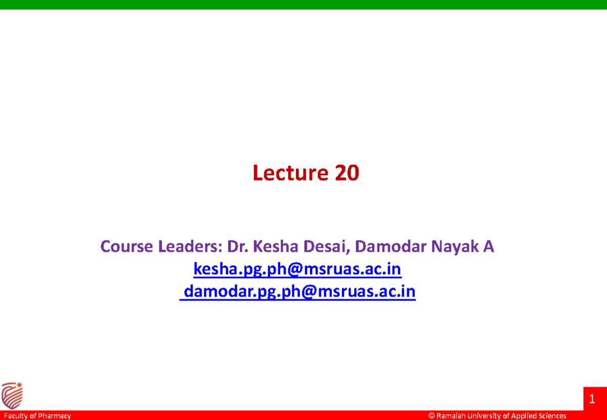 BP201T 20. Digestive System - 1 1 Lecture 20 Course Leaders: Dr. Kesha Desai, Damodar Nayak A ...