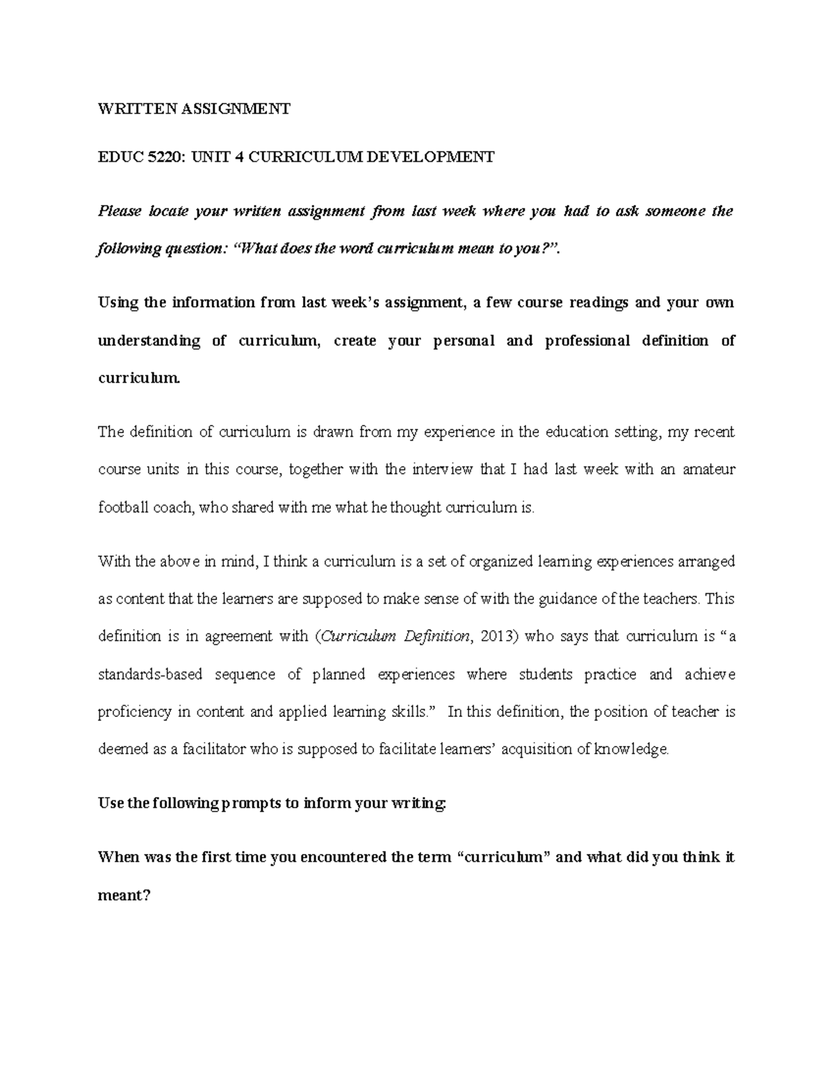 EDUC 5220 UNIT 4 Written Assignment Curriculum Development - WRITTEN ASSIGNMENT EDUC 5220: UNIT ...