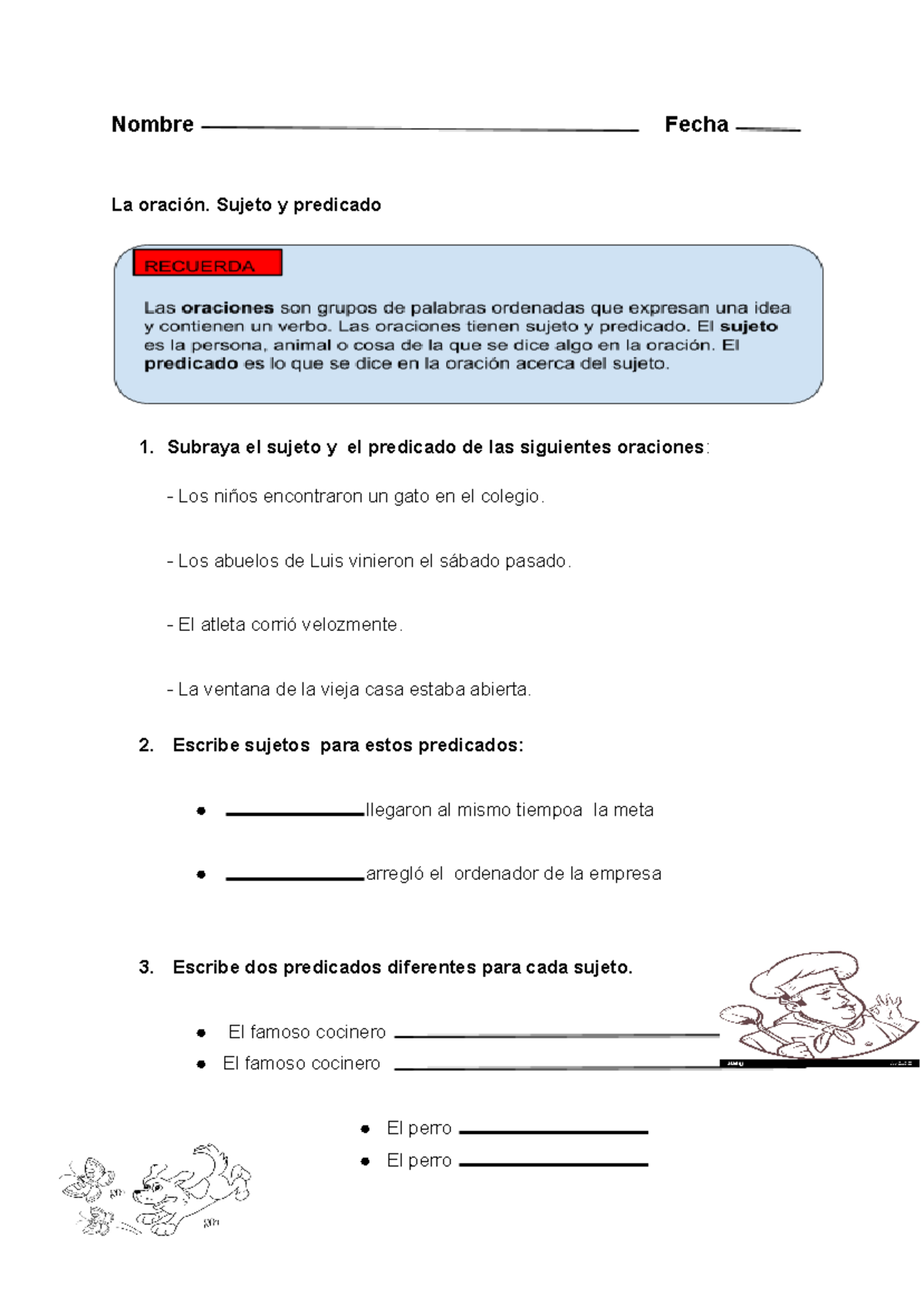 Ficha 5º Primaria - Nombre Fecha La oración. Sujeto y predicado 1 ...