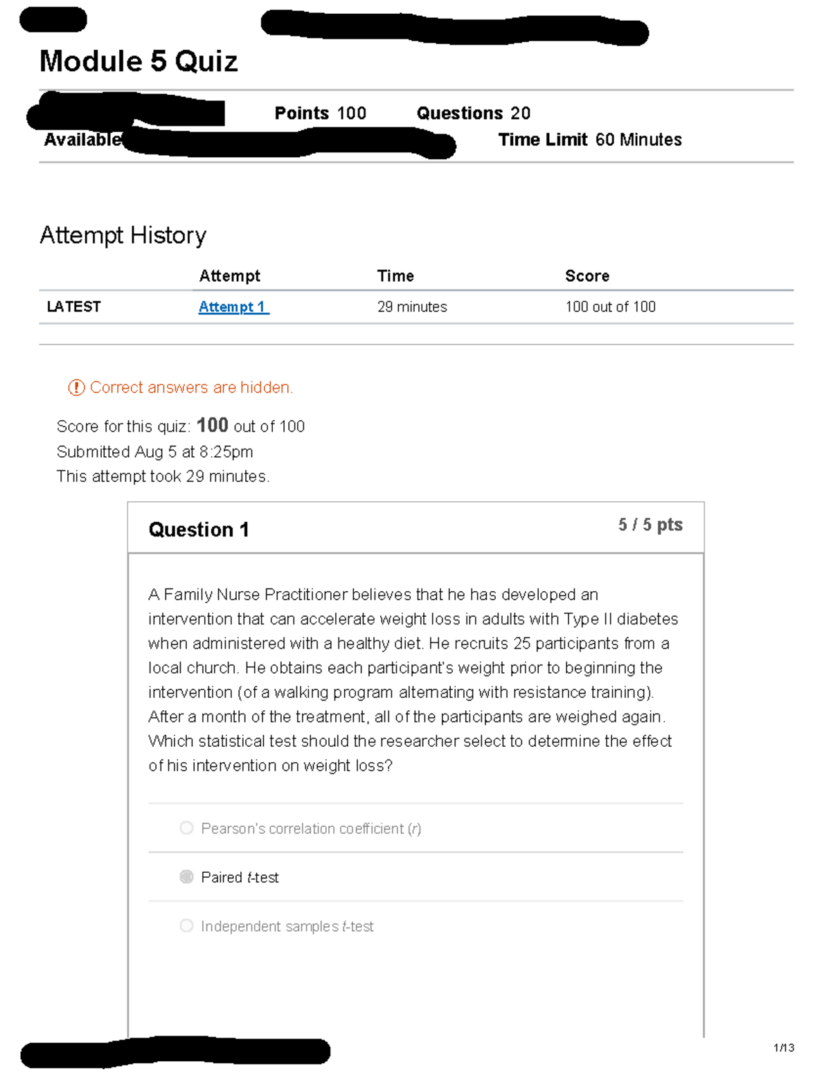 Module 5 Quiz 2215 NURS 5366 402 Princ OF Research IN Nursing - Module 5 Quiz Due Aug 7 at 11 ...