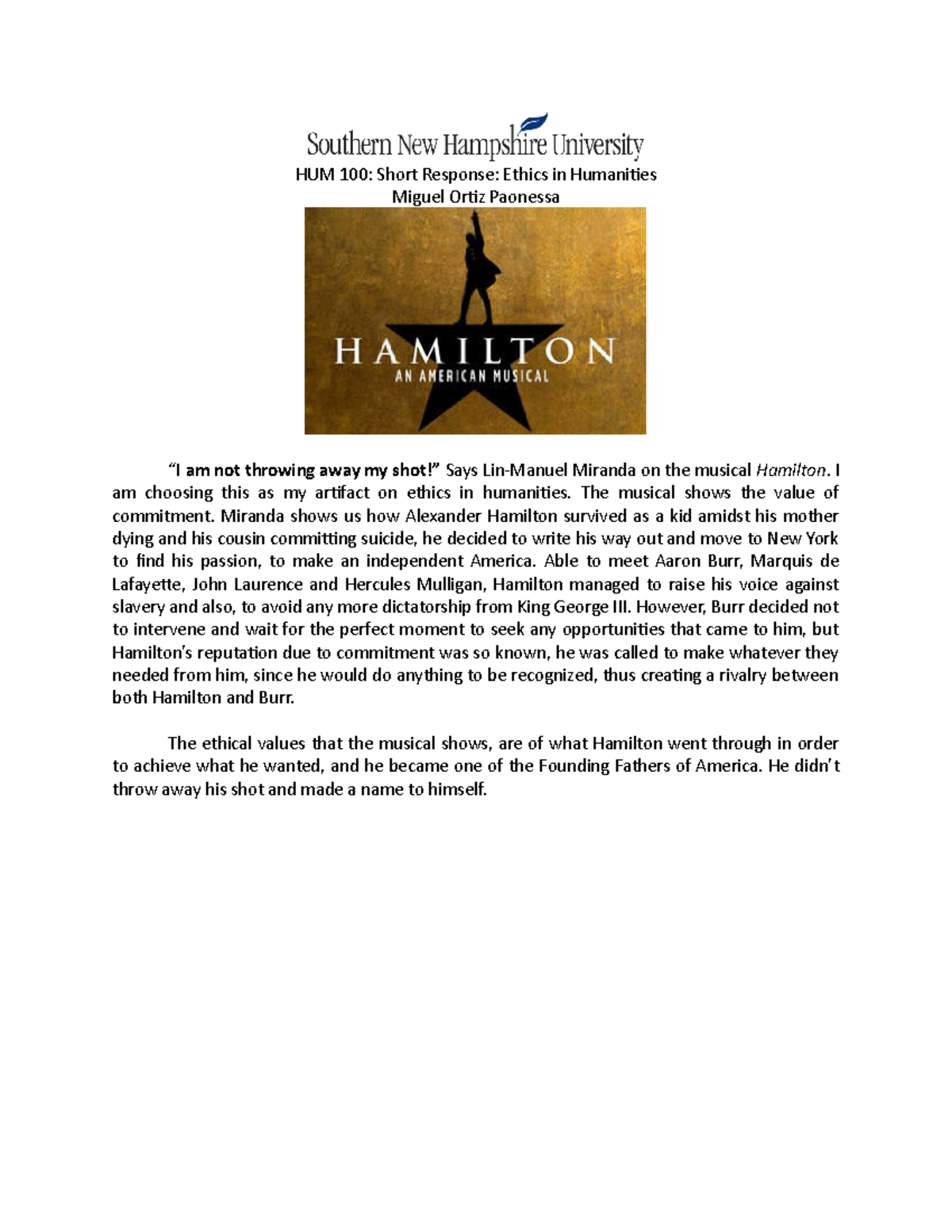 HUM 100 Ethics in Humanities - HUM 100: Short Response: Ethics in ...