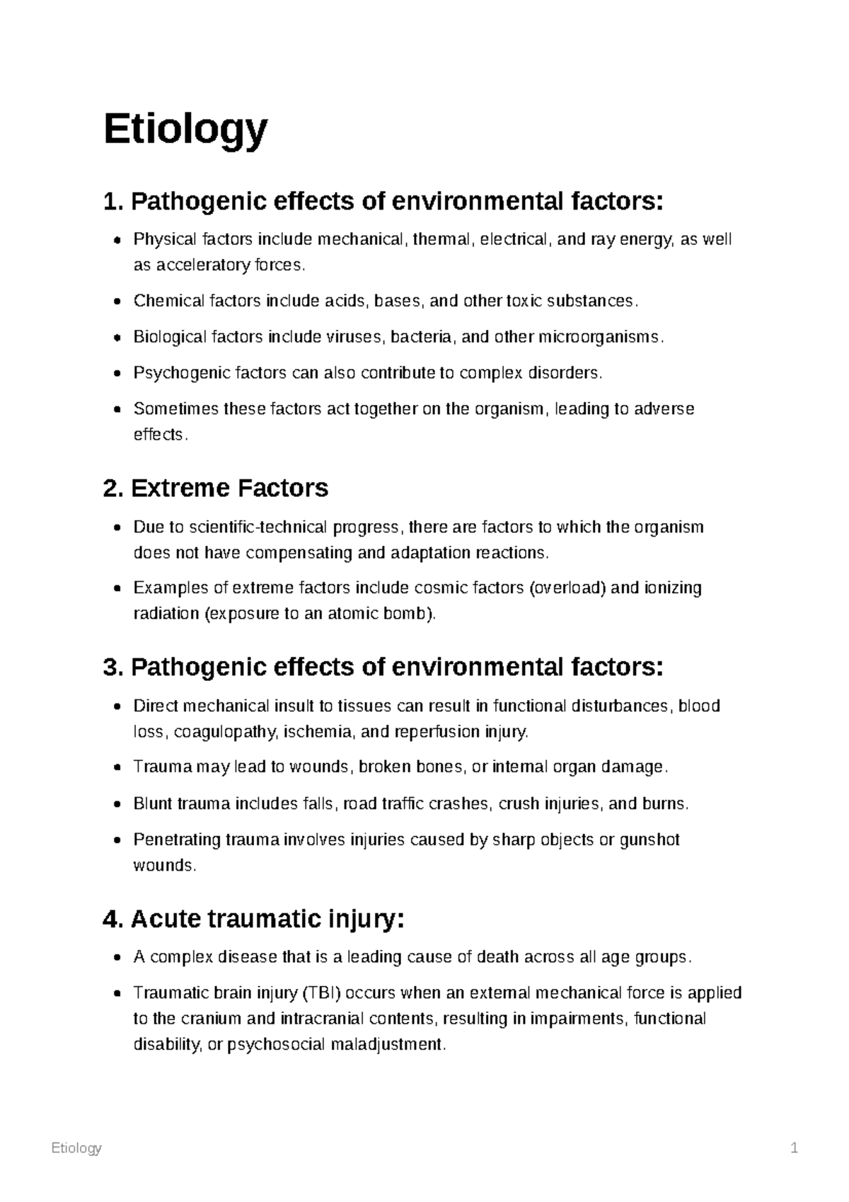 Etiology and Pathogenesis - Etiology 1. Pathogenic effects of ...