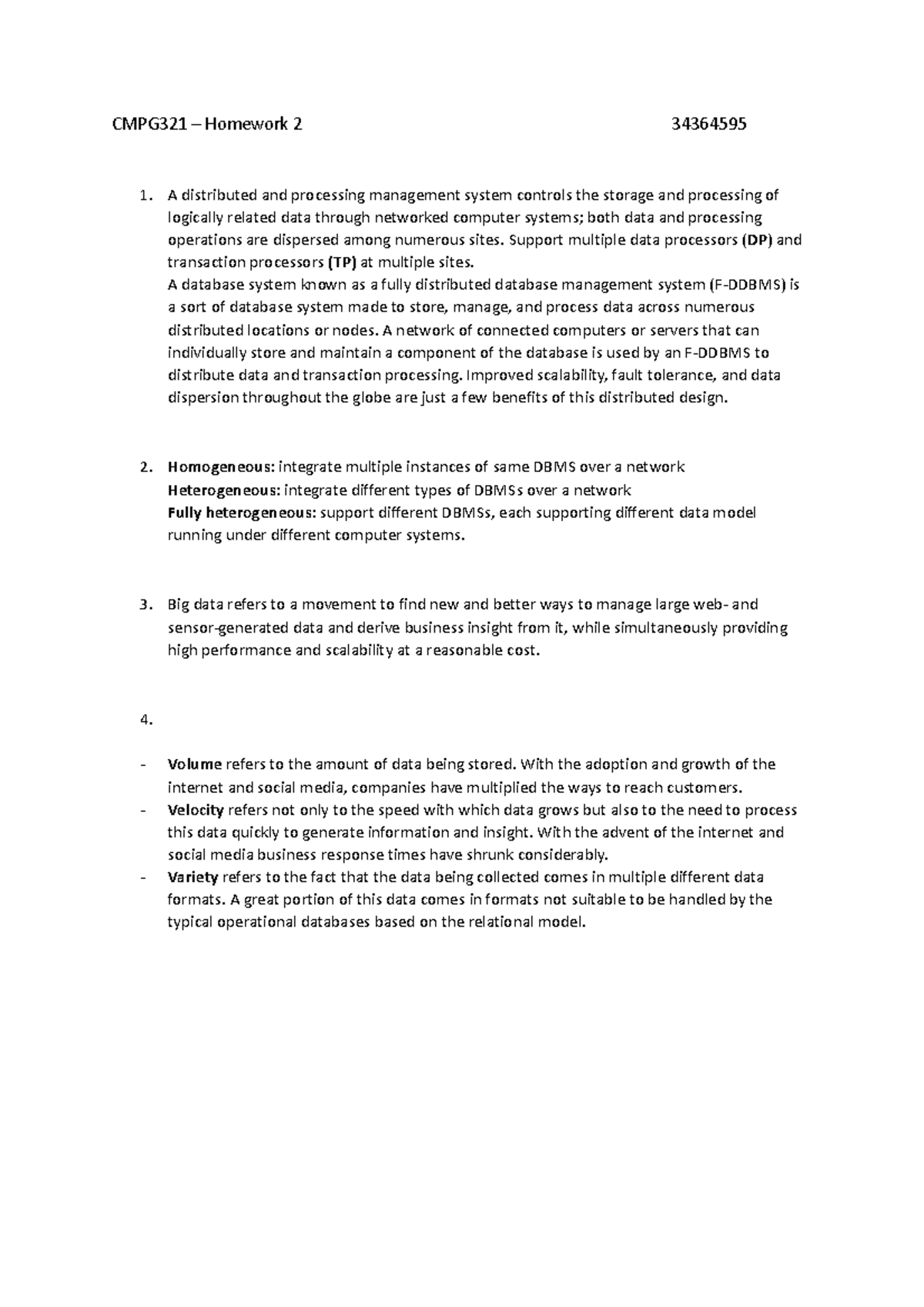 Homework 2 CMPG321 - CMPG321 – Homework 2 34364595 A distributed and processing management ...