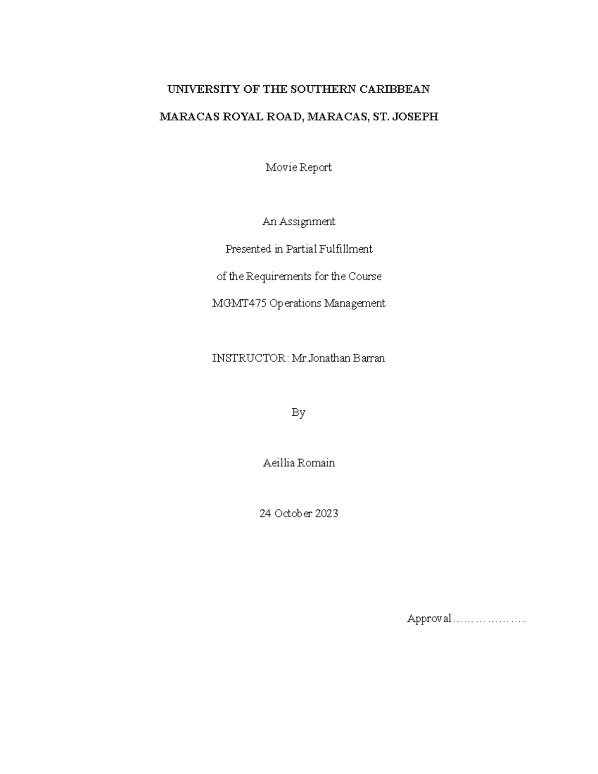 Movie analysis-OM (1) - analysis - UNIVERSITY OF THE SOUTHERN CARIBBEAN ...