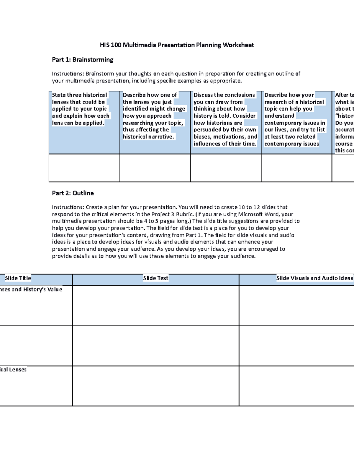 HIS 100 Multimedia Presentation Planning Worksheet.docx week 7 - HIS ...