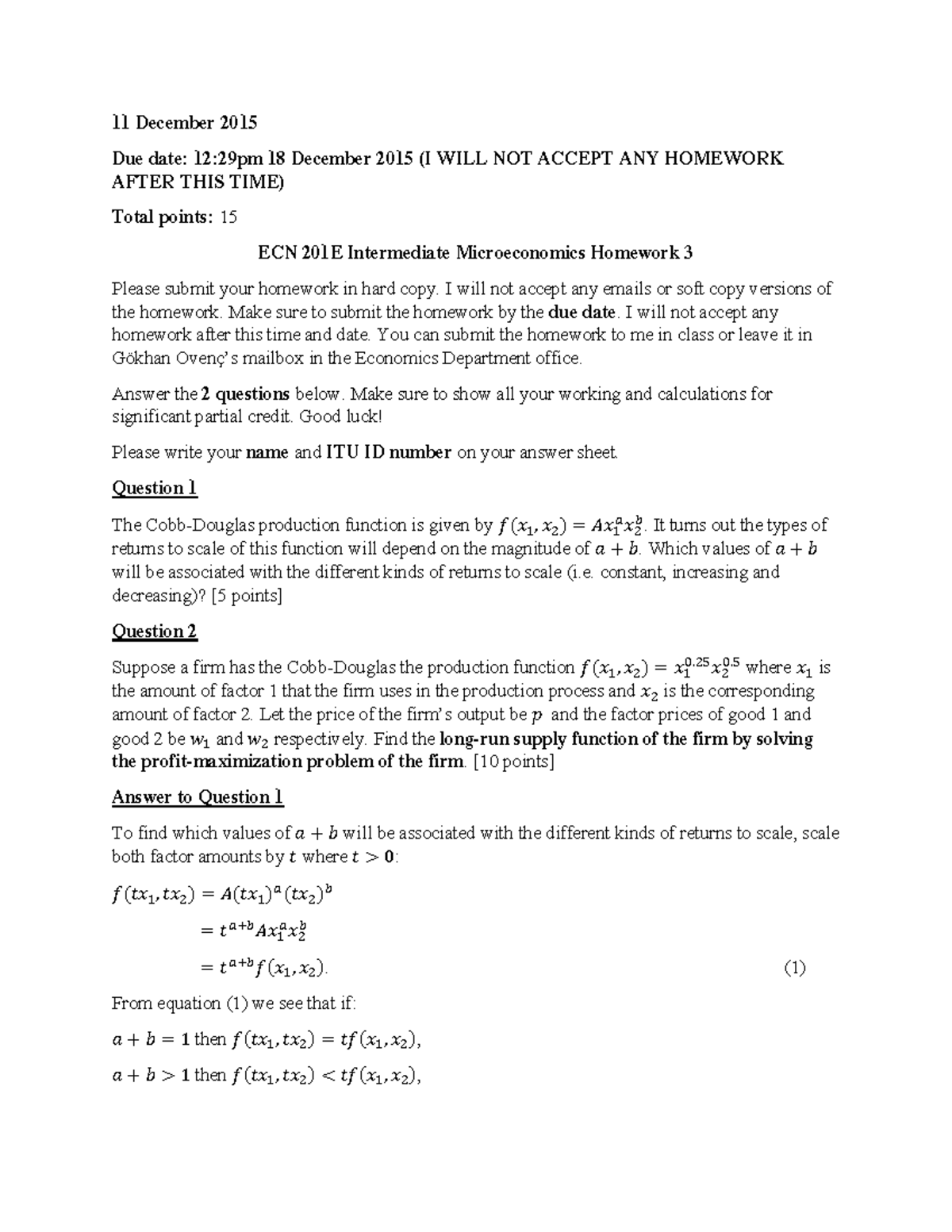 Homework 3 Solutions-4 - 11 December 2015 Due date: 12:29pm 18 December ...