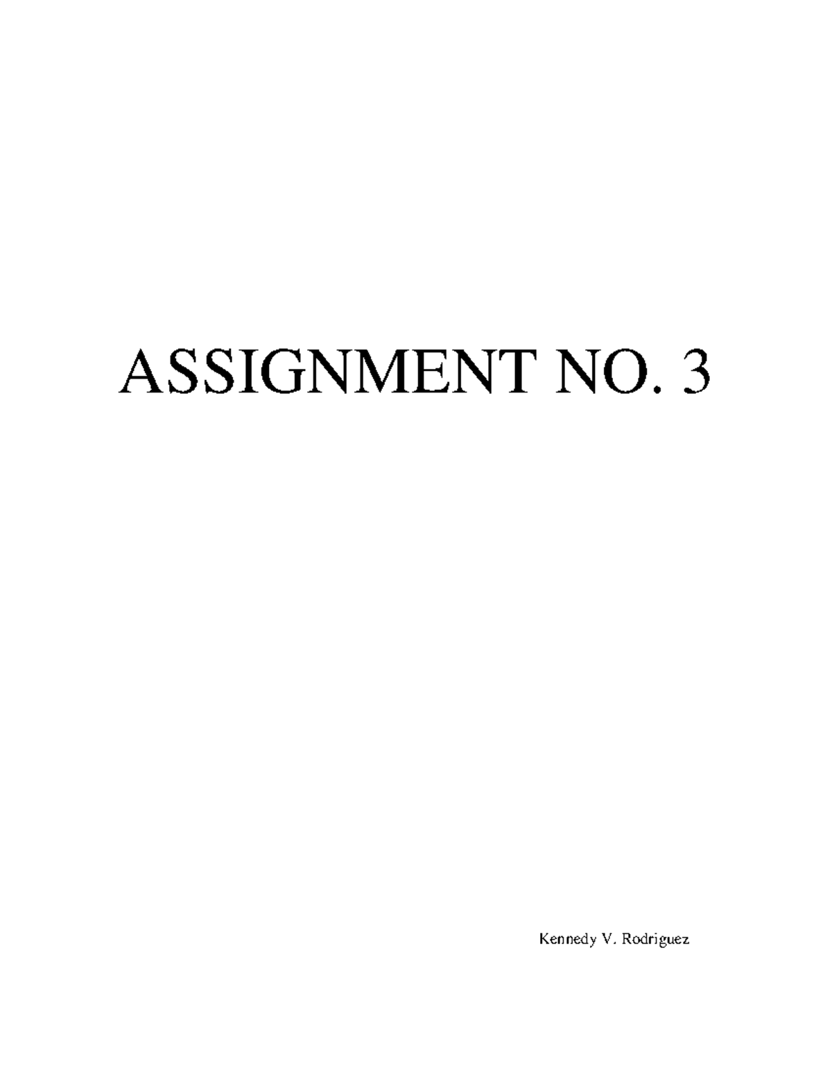 Assignment 3 - ASSIGNMENT NO. 3 Kennedy V. Rodriguez 1 do you determine the feasibility and ...
