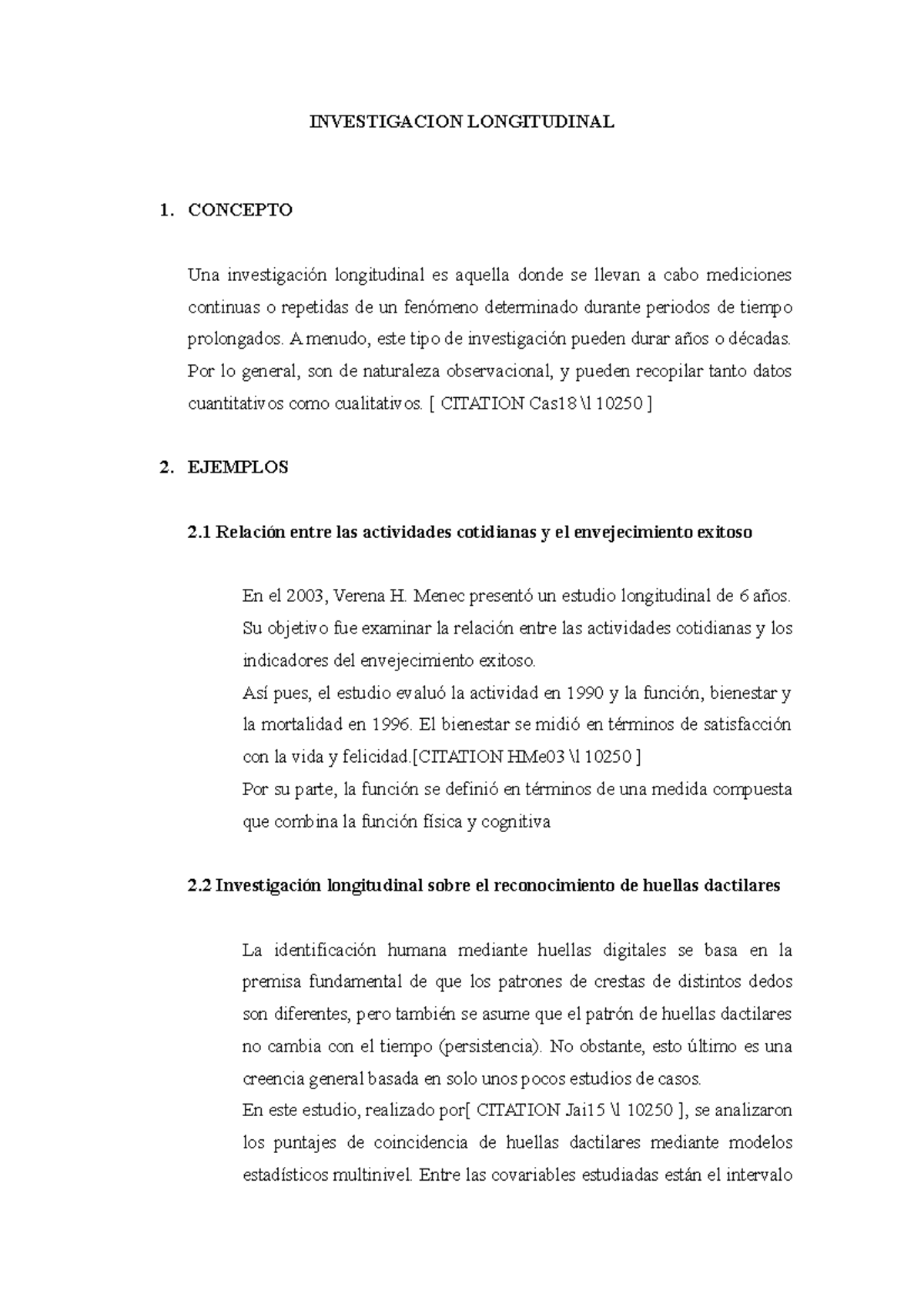 Informe de la Investigacion Longitudinal - Metodología de la ...