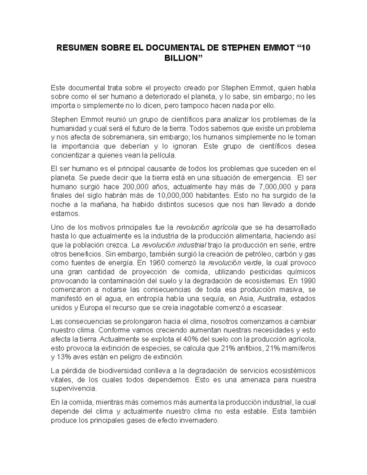 Resumen Sobre EL Documental DE Stephen Emmot “10 Billion” - RESUMEN SOBRE EL DOCUMENTAL DE ...