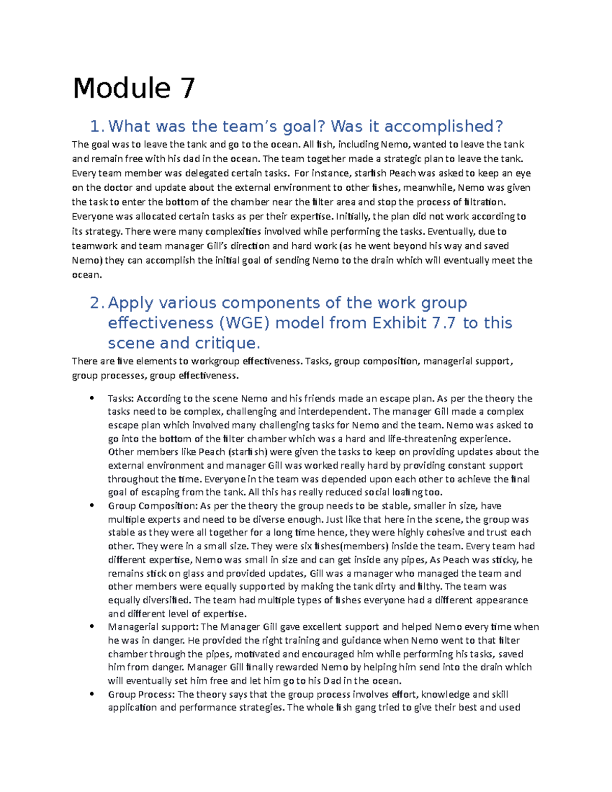 ASB Module 7 - Nothing - Module 7 1 was the team’s goal? Was it ...