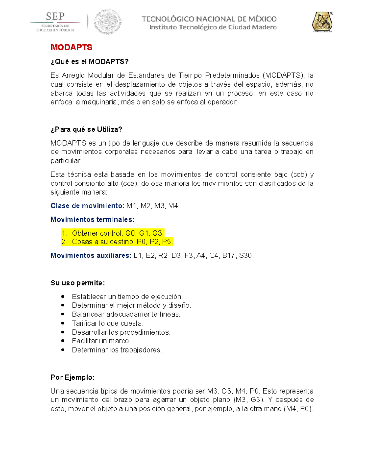 Sistemas Modapts, GPD, GSD y MOST - MODAPTS ¿Qué es el MODAPTS? Es Arreglo Modular de Estándares ...
