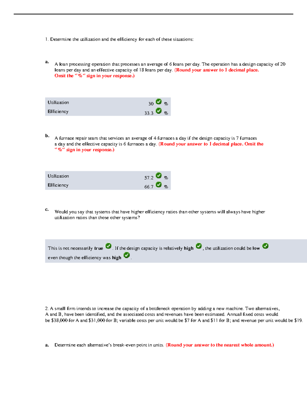 Mgt3200hw5 Determine the utilization and the efficiency - Determine the utilization and the ...
