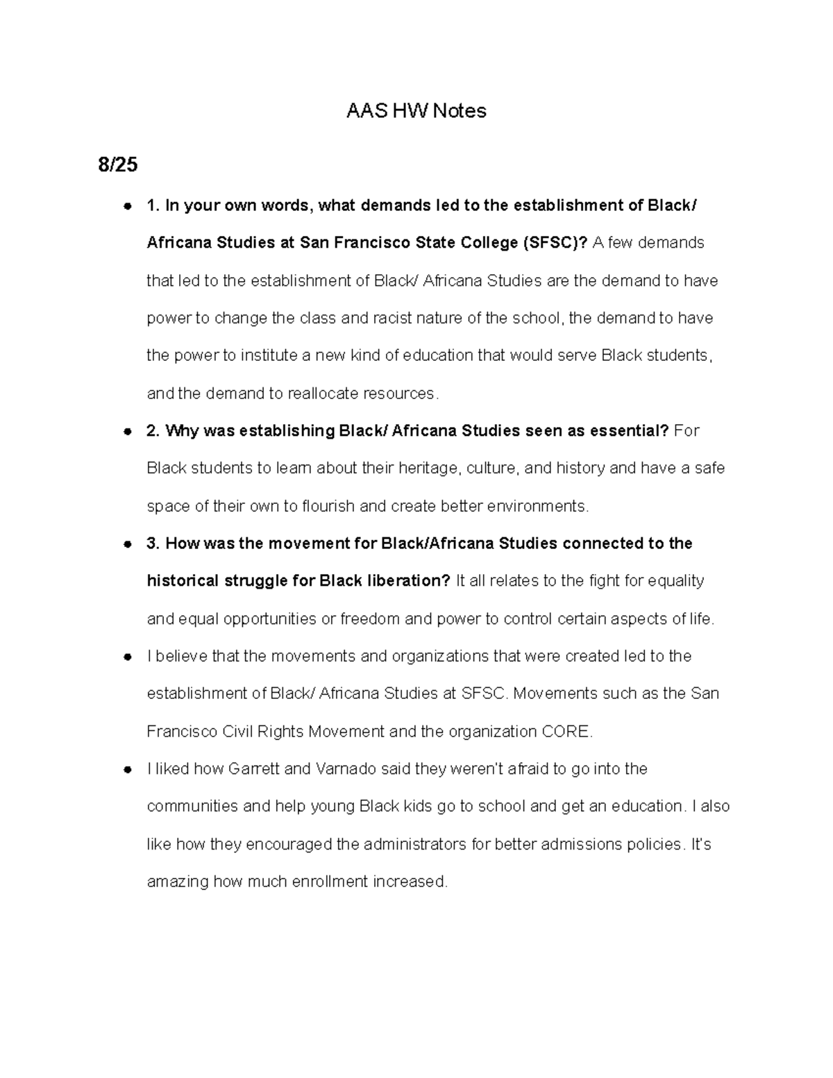 AAS HW Notes - N/A - AAS HW Notes 8/ 1. In your own words, what demands ...