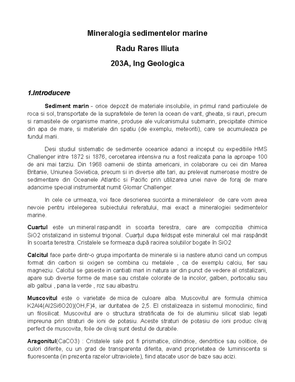 Tema 4 Geologie Marina - Mineralogia sedimentelor marine Radu Rares ...