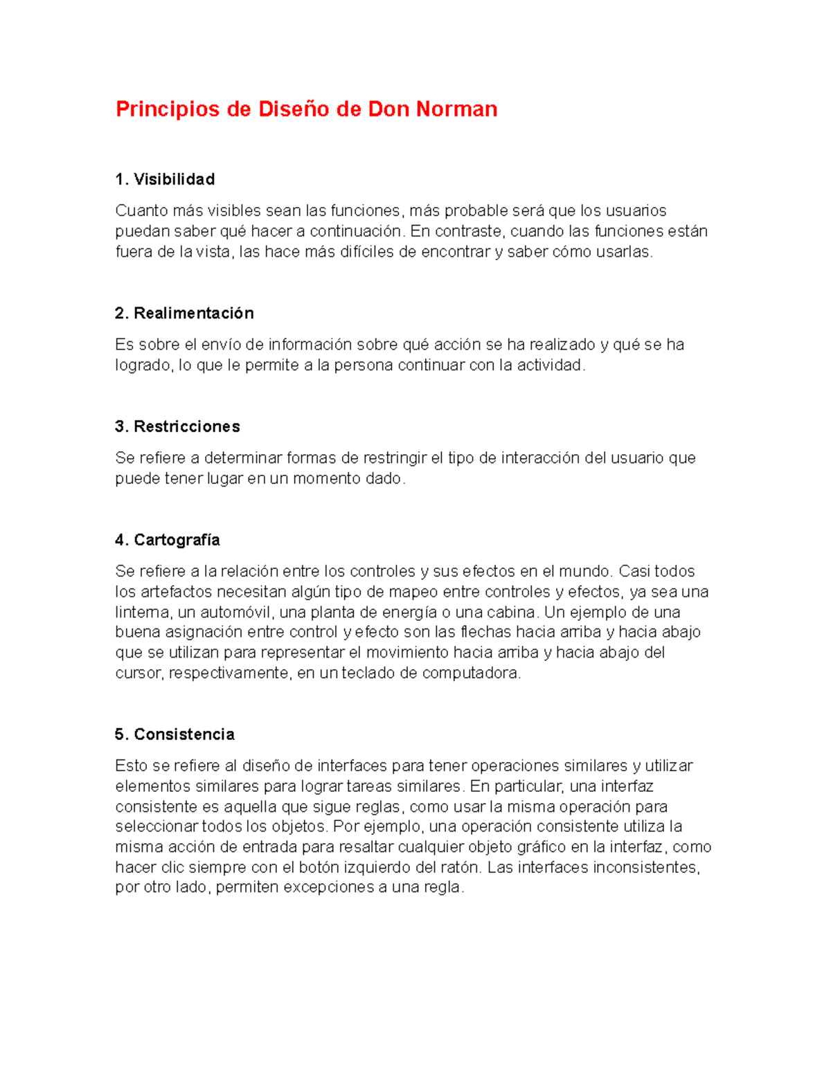 4 Principios de Diseño de Don Norman - Visibilidad Cuanto más visibles ...