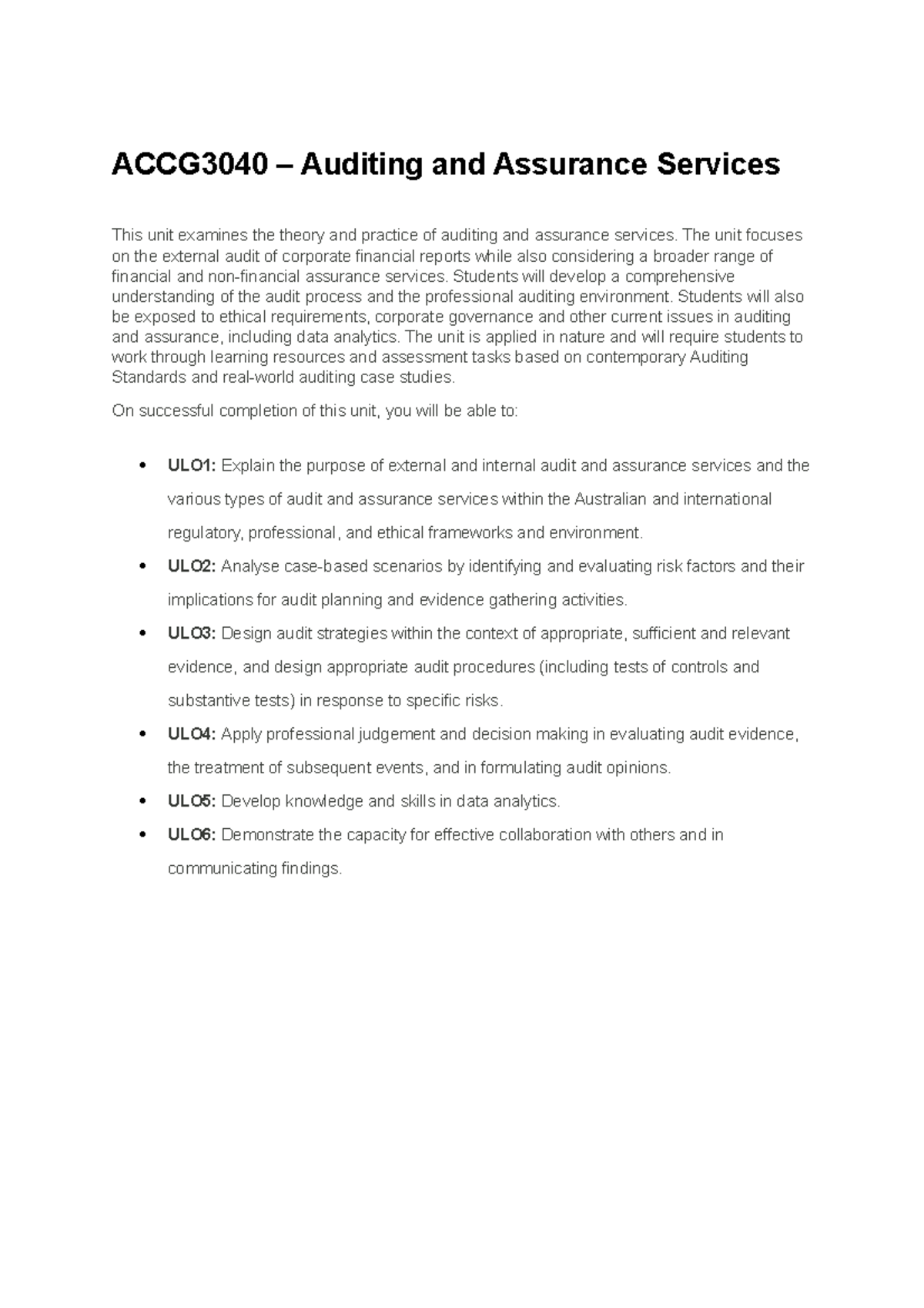 ACCG3040 summary - ACCG3040 – Auditing and Assurance Services This unit ...