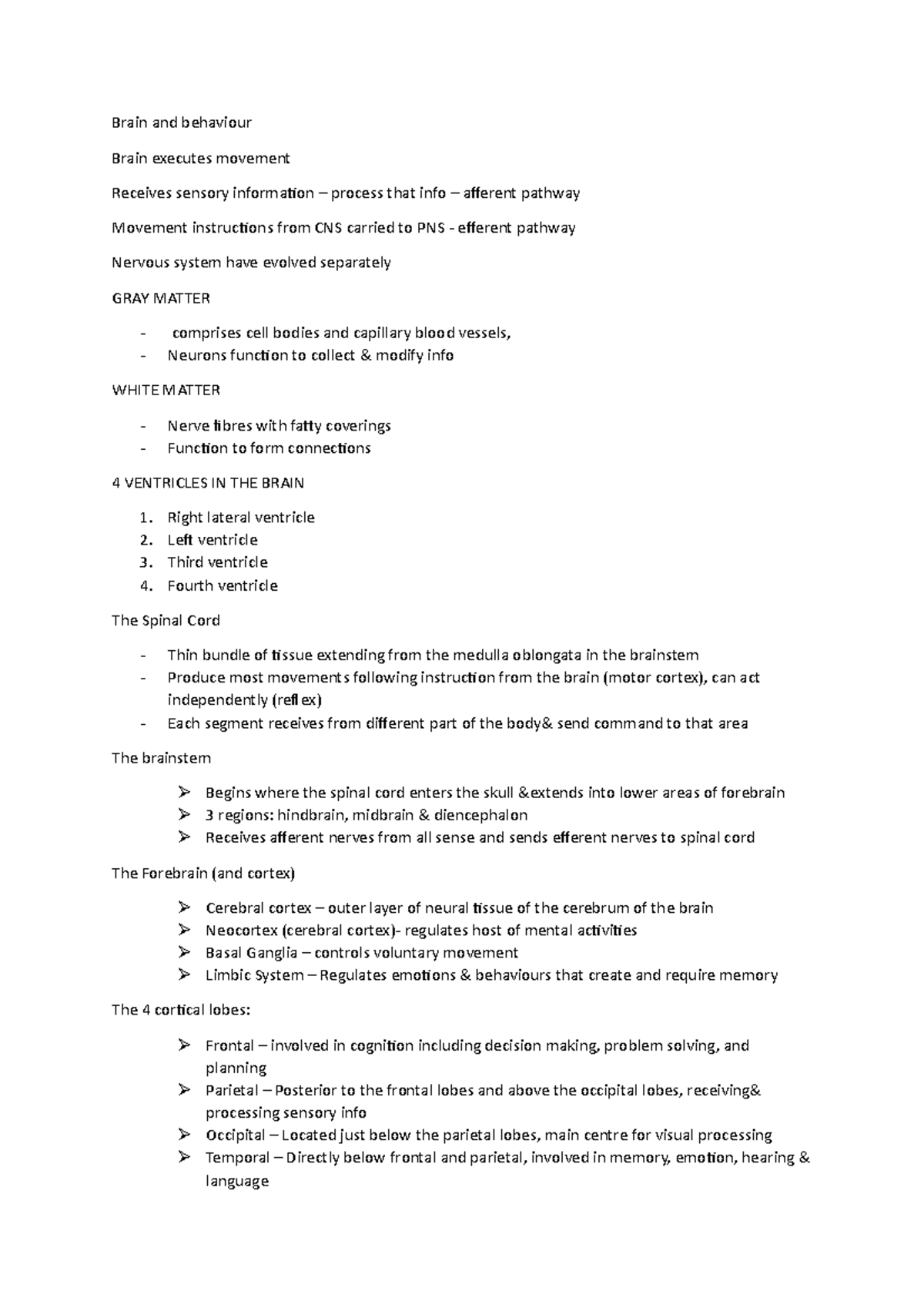 Brain and Behaviour Notes - Brain and behaviour Brain executes movement ...