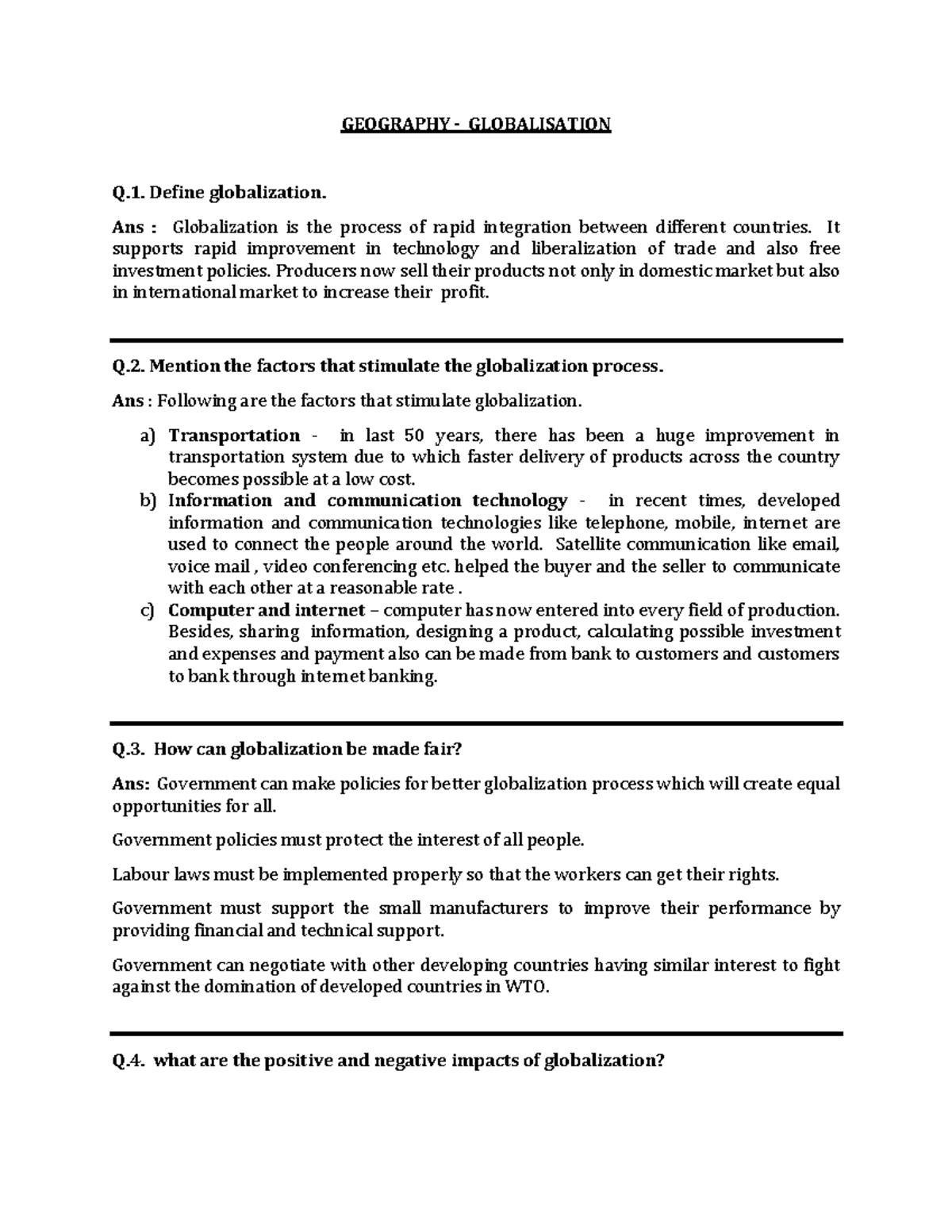 Globalisation - GEOGRAPHY - GLOBALISATION Q. Define globalization. Ans ...