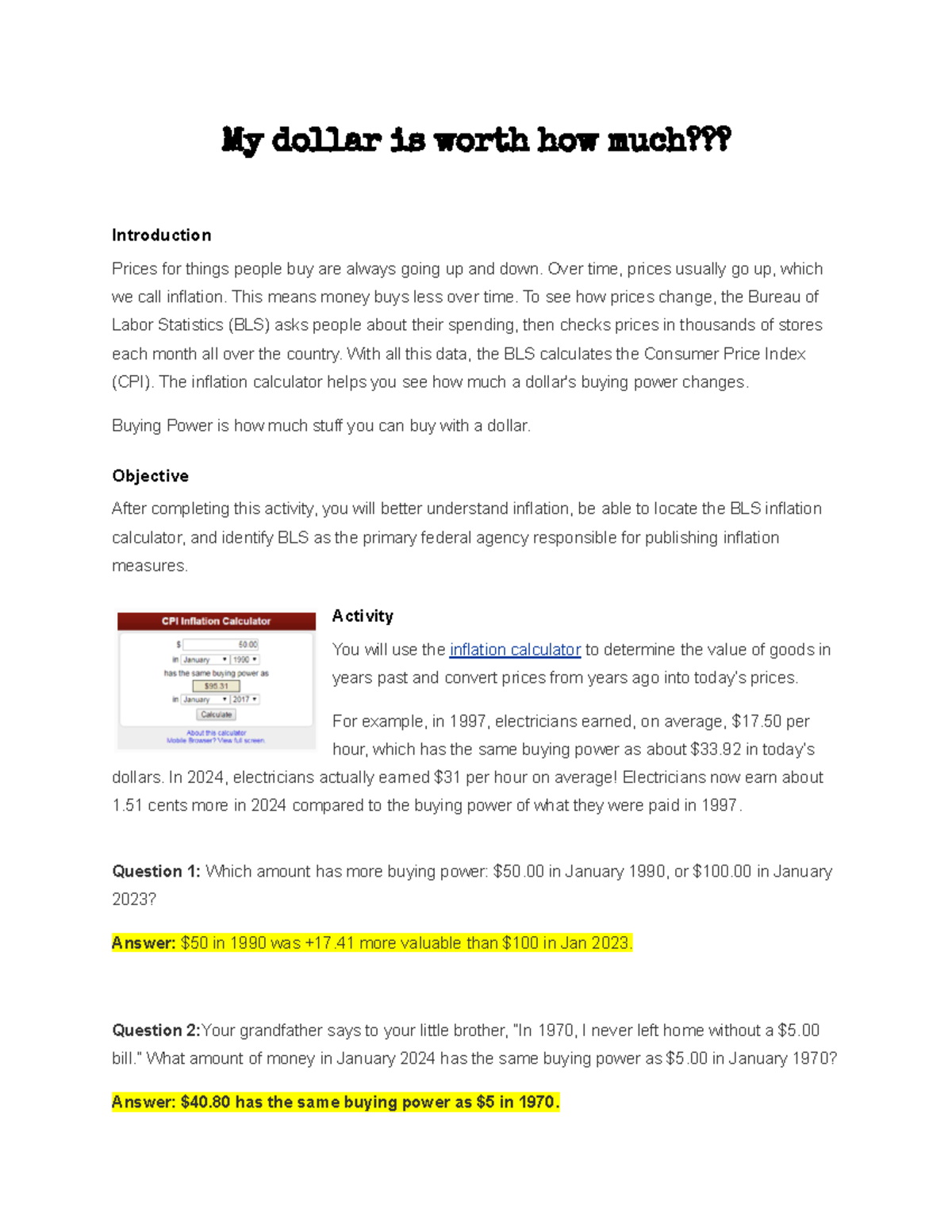 My dollar is worth how much - My dollar is worth how much??? Introduction Prices for things ...