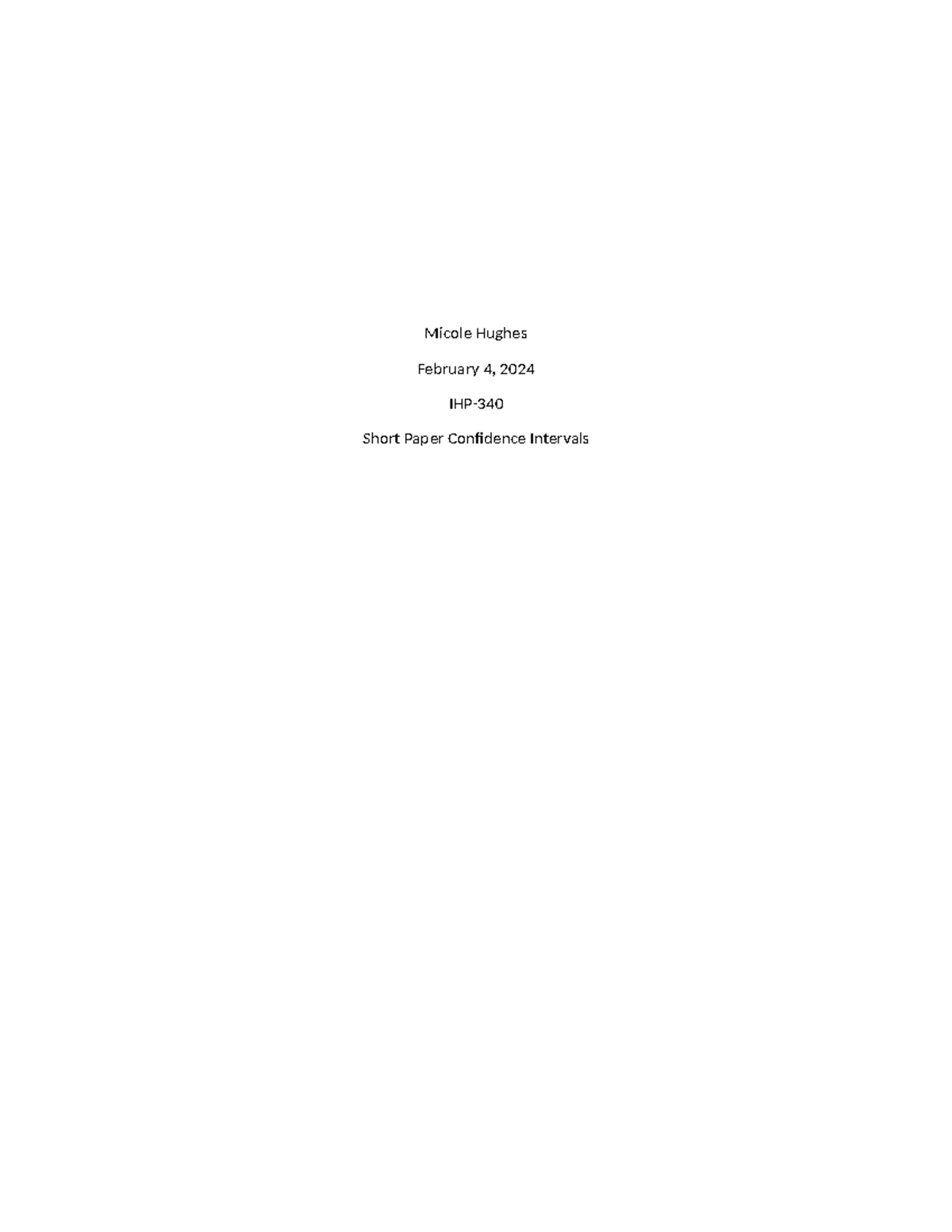 IHP 340 Module 4 Short paper - Micole Hughes February 4, 2024 IHP ...