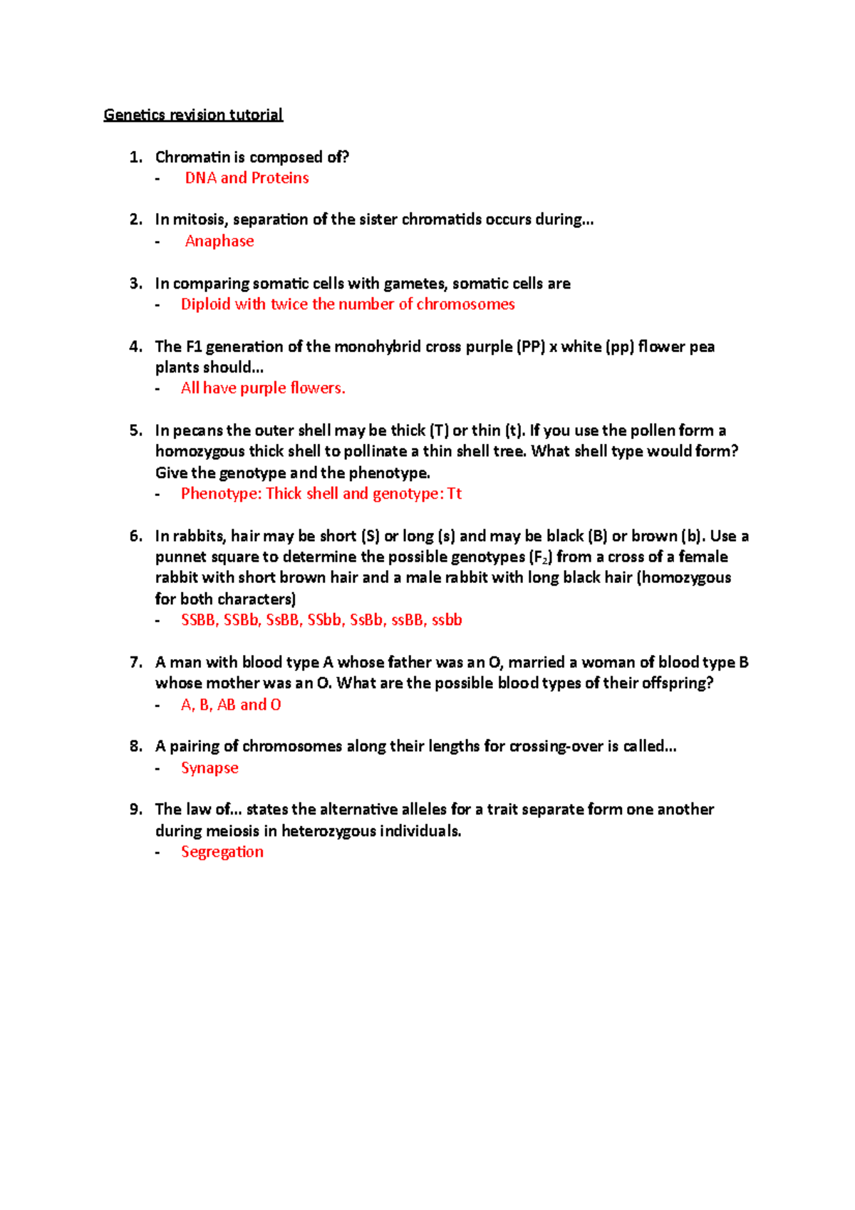 Genetics revision tutorial - Genetics revision tutorial Chromatin is ...