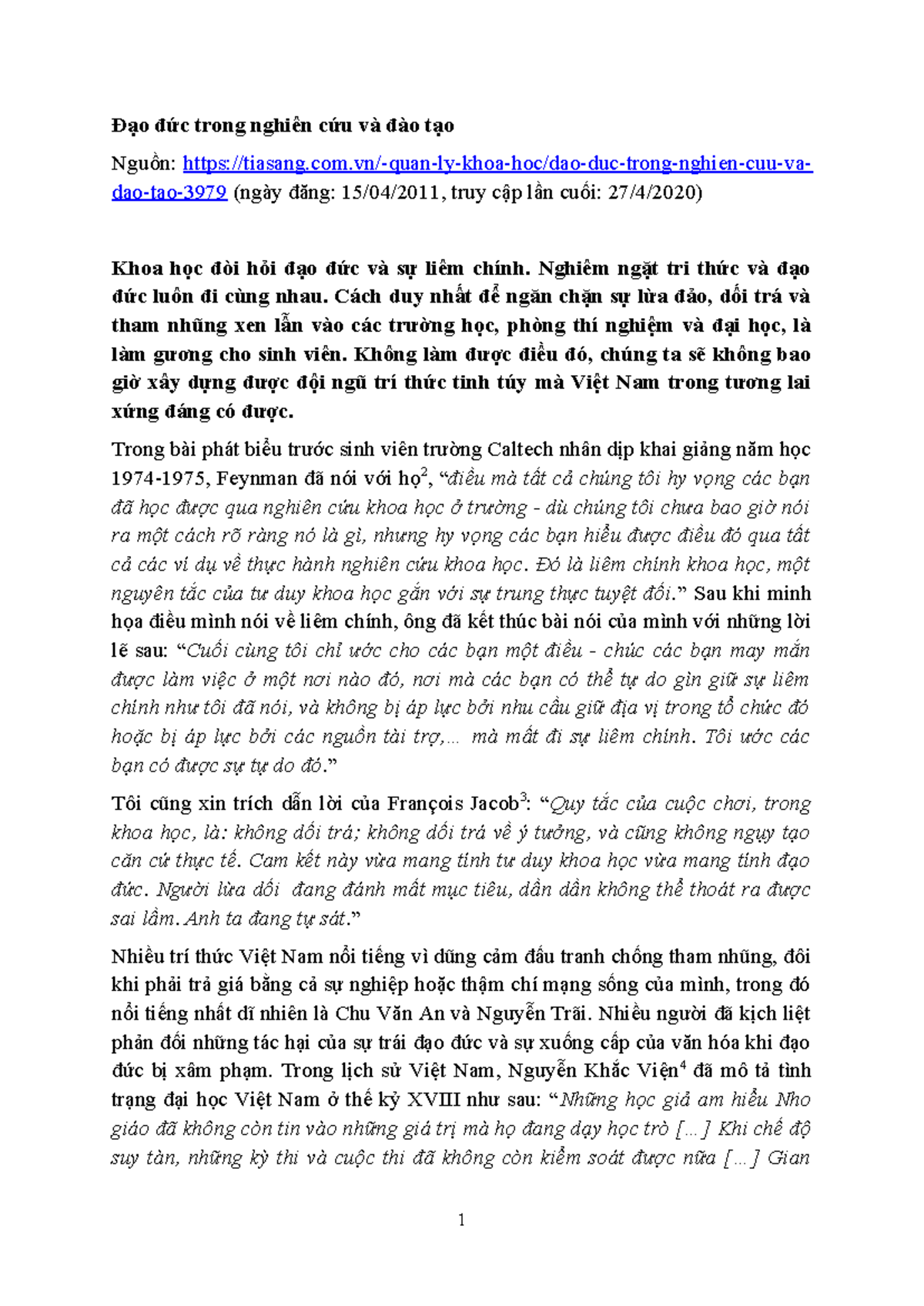 3.Đạo đức trong nghiên cứu và đào tạo - Đạo đức trong nghiên cứu và đào tạo Nguồn: - Studocu