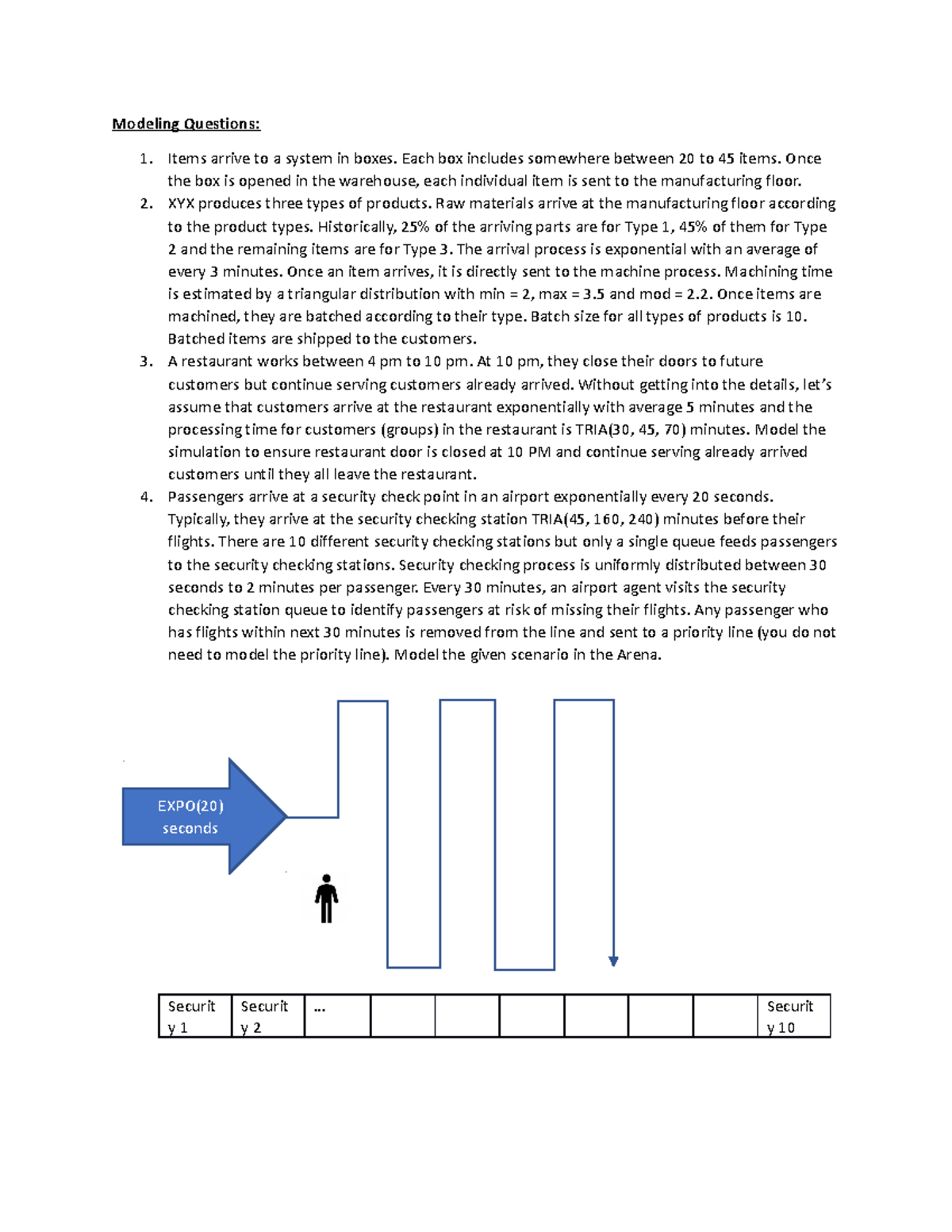Simple models for self studying - Modeling Questions: 1. Items arrive ...