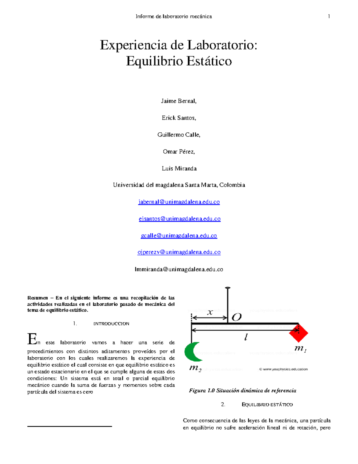 Informe Equilibrio Estatico - Resumen – En el siguiente informe es una recopilación de las - Studocu