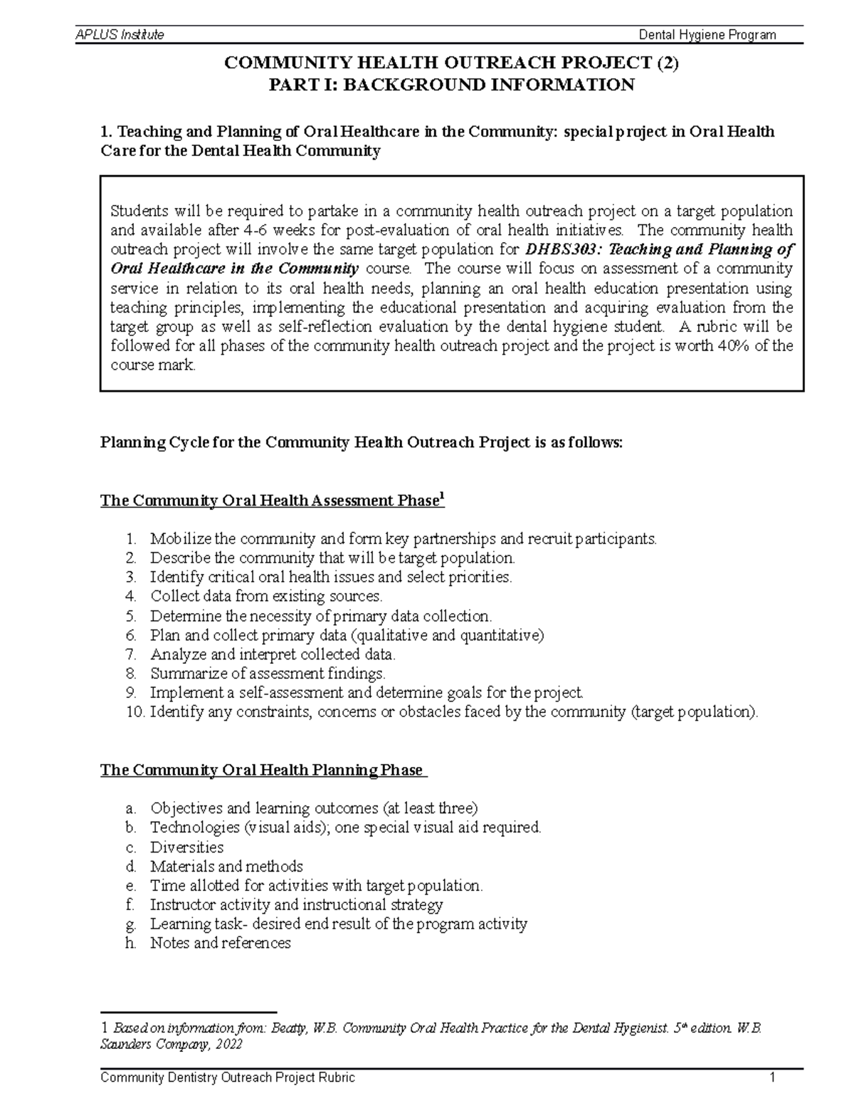 Due date Dec 5th II Rubric Community Health Outreach Project 2 July ...