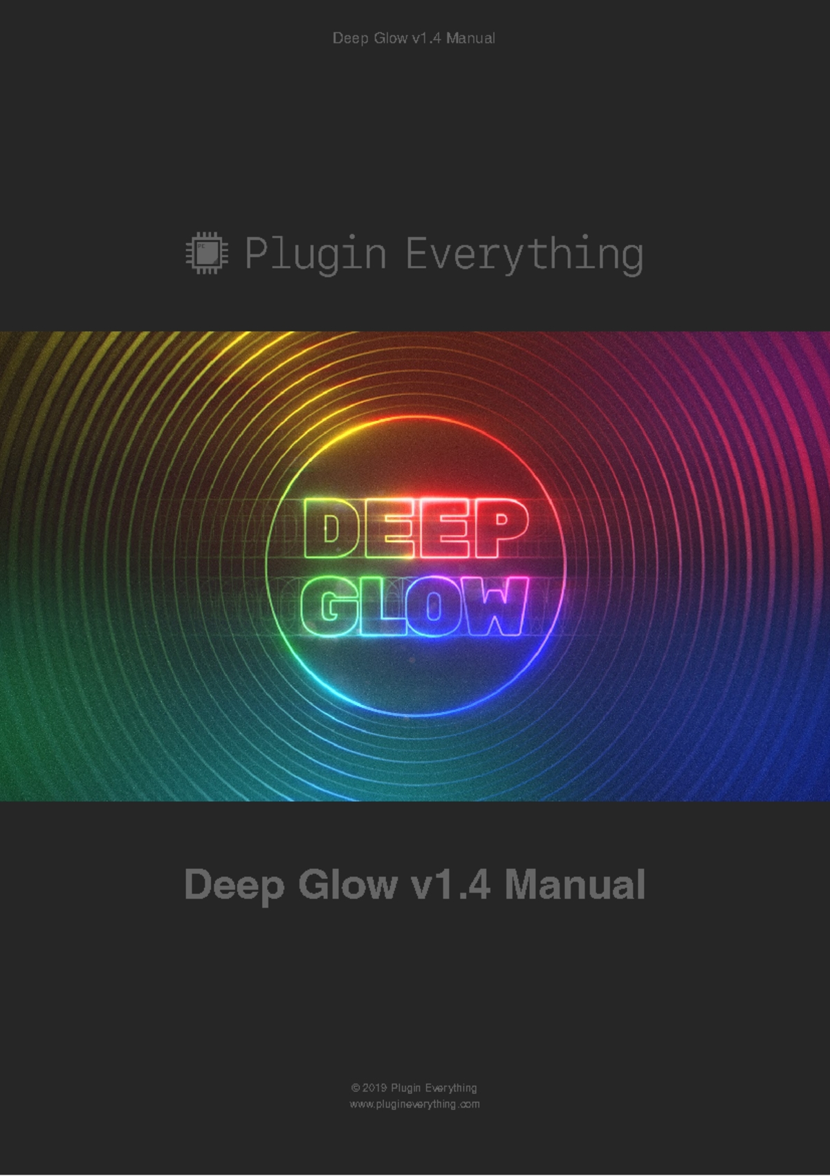 Deep Glow Manual - Deep Glow v1 Manual © 2019 Plugin Everything Installation directories ...