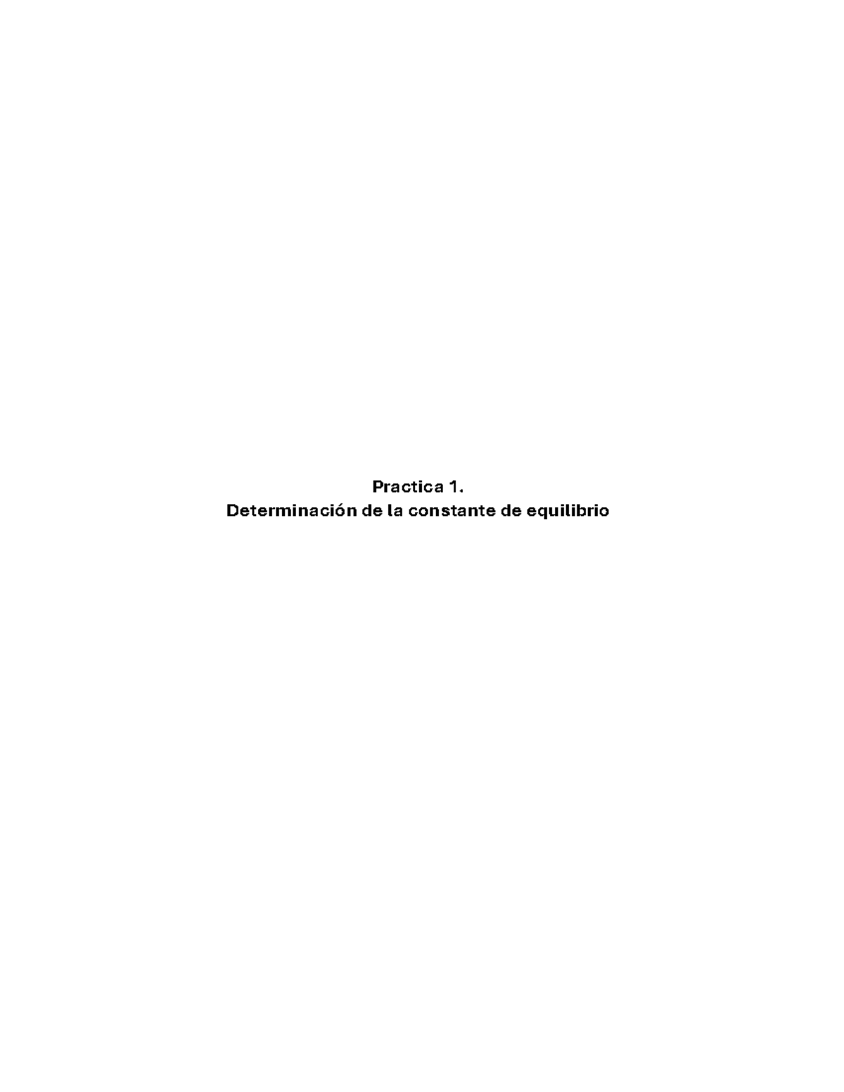 Protocolo 1 Anailis - Practica 1. Determinación de la constante de ...