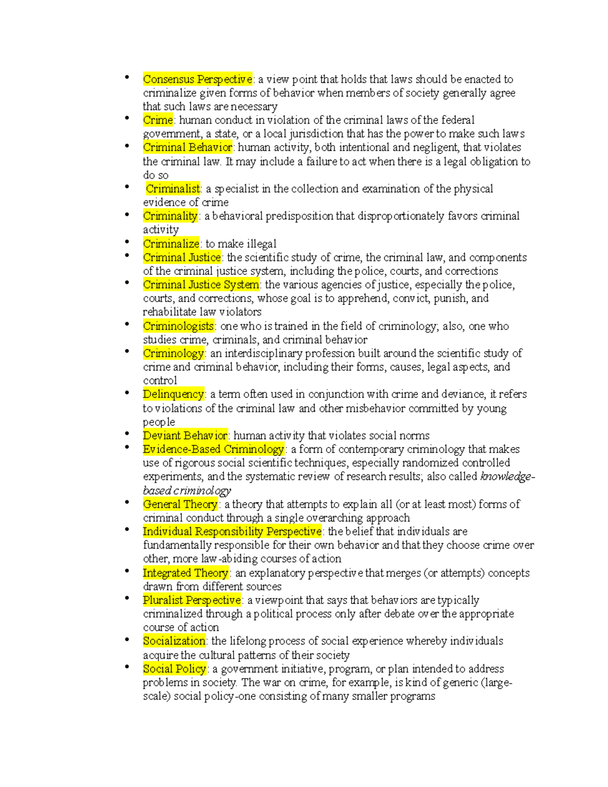 Ch. 1 Vocab - Consensus Perspective: a view point that holds that laws ...