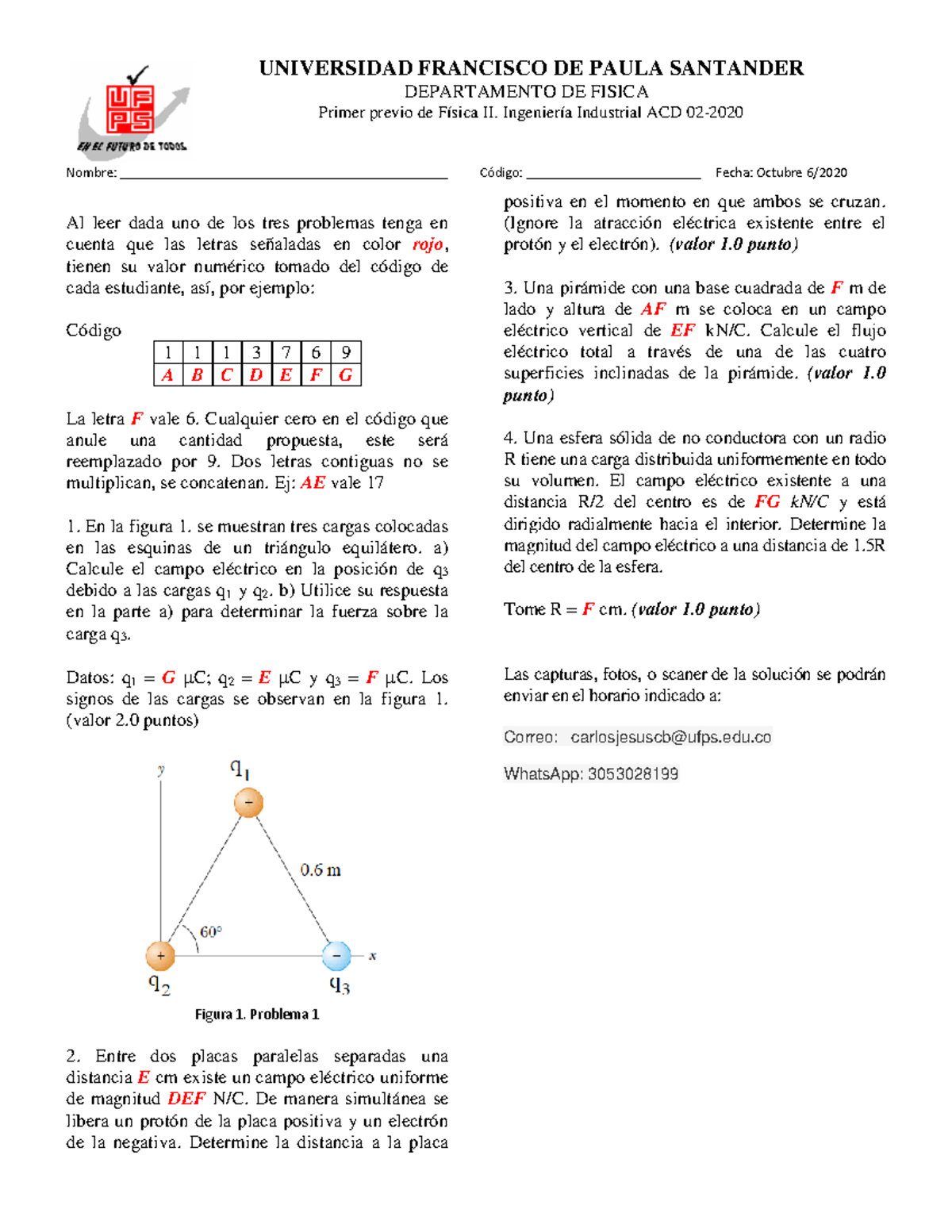 1previo 022020 Ind ACD - primer parcial de física electromagnética asdasd asdfdf - UNIVERSIDAD ...