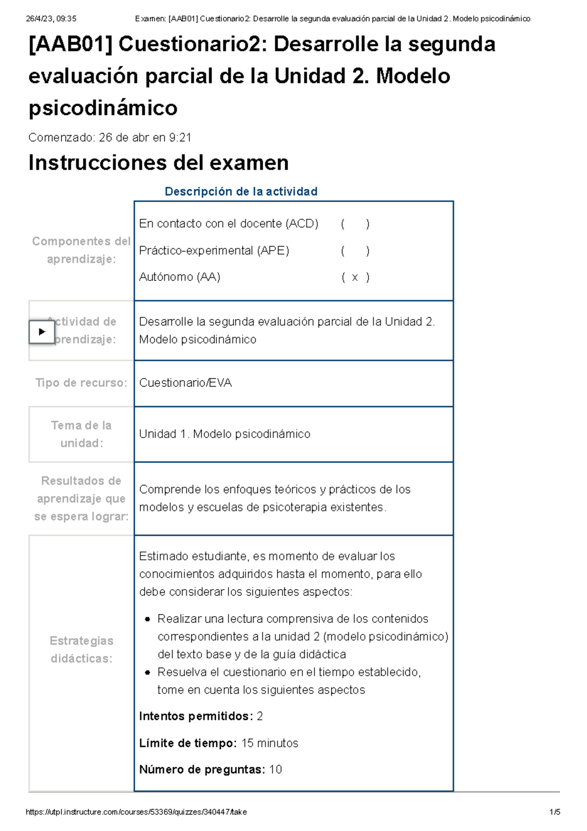 Examen [AAB01] Cuestionario 2 Desarrolle la segunda evaluación parcial de la Unidad 2. Modelo ...