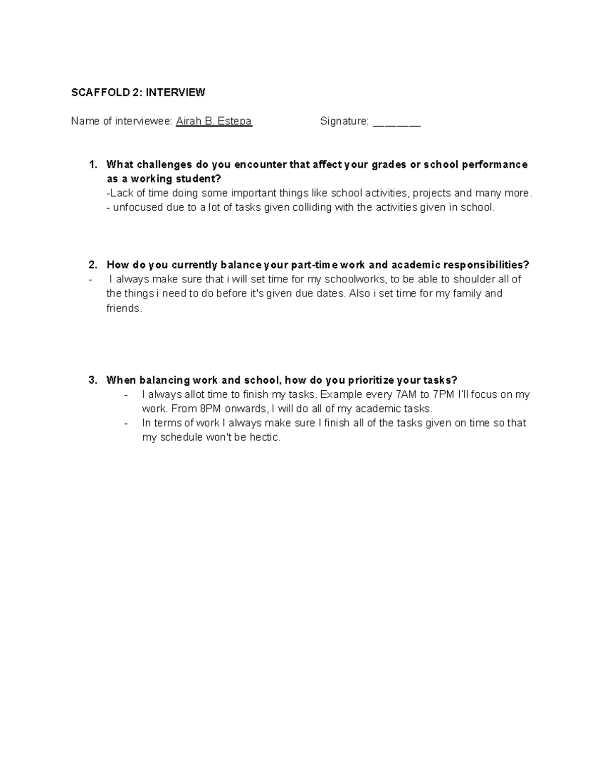 Interview - Cjsjdjc - SCAFFOLD 2: INTERVIEW Name of interviewee: Airah ...