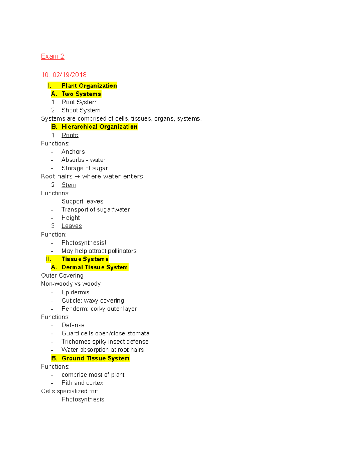 Gen bio 2 notes 8 - Exam 2 10. 02/19/ I. Plant Organization A. Two ...