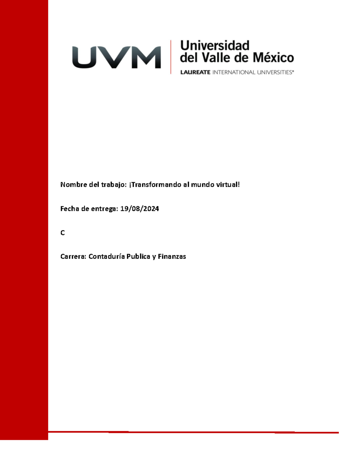 U4 E2 sub - SEMANA 5, ENTREGABLE TRANSFORMANDO EL MUNDO VIRTUAL ...