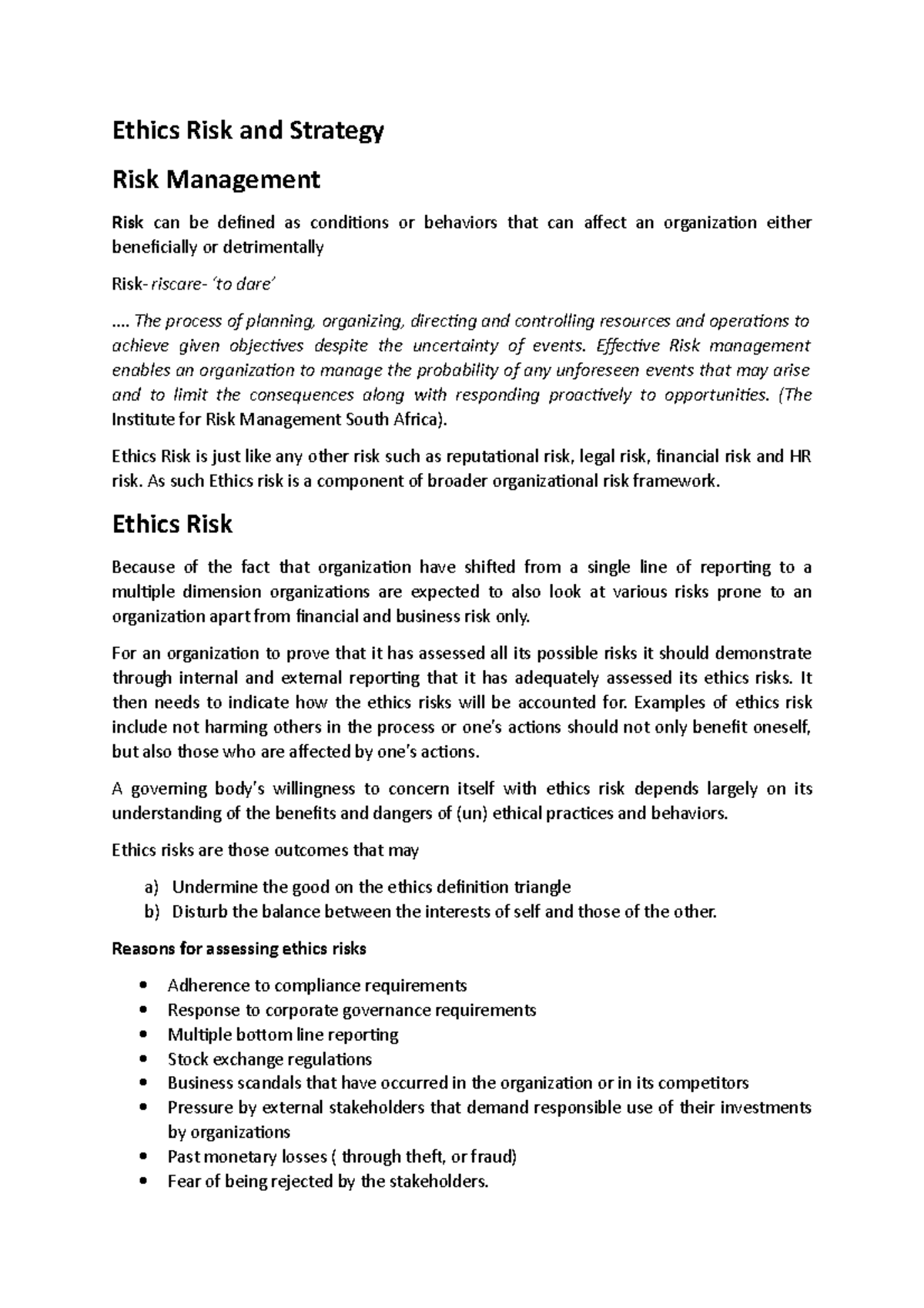 Ethics Risk and Strategy - ... The process of planning, organizing ...