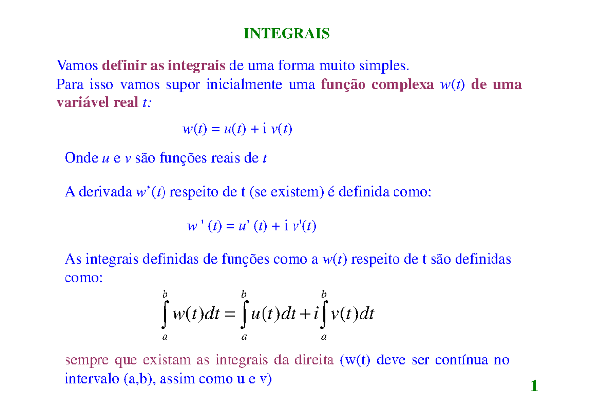 Aula 9 complexos integrais - INTEGRAIS Vamos definir as integrais de ...