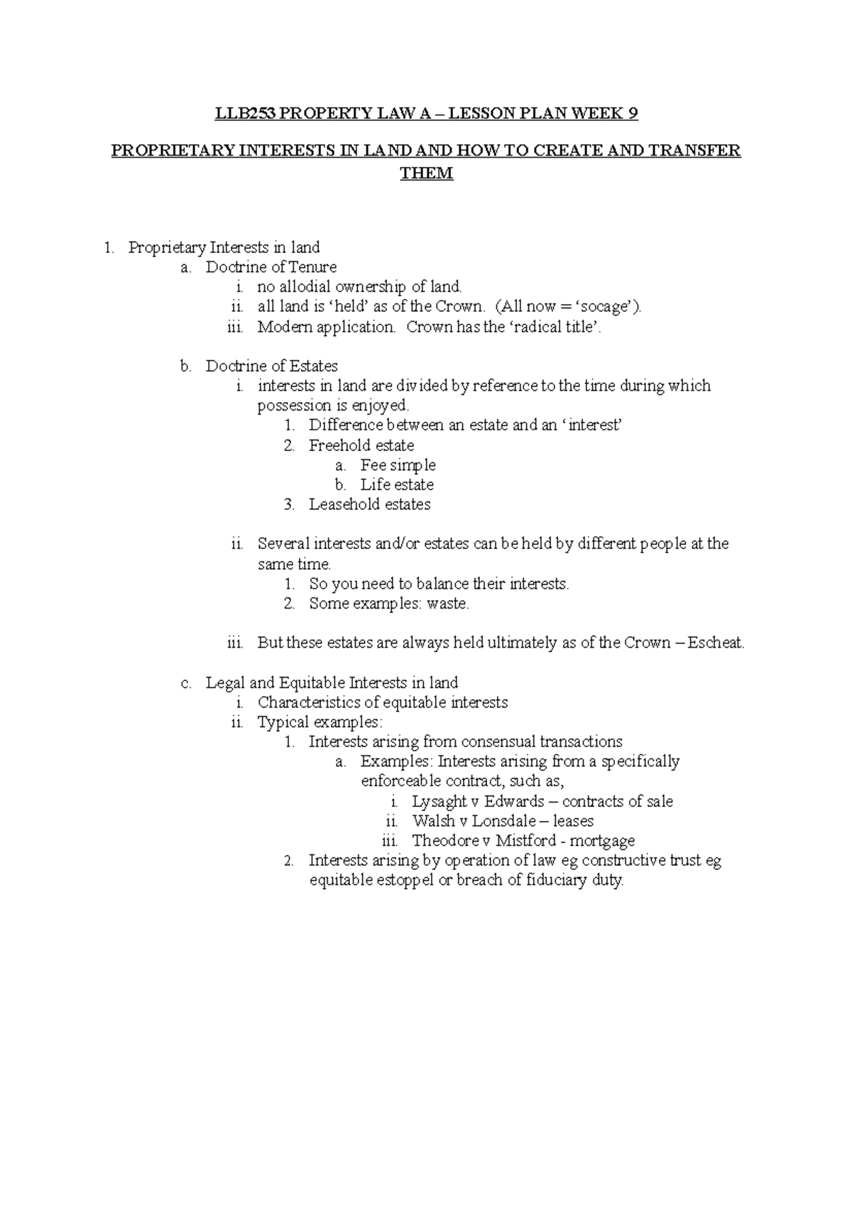 W9 - Proprietary Interests IN LAND AND HOW TO Create THEM - LLB253 ...