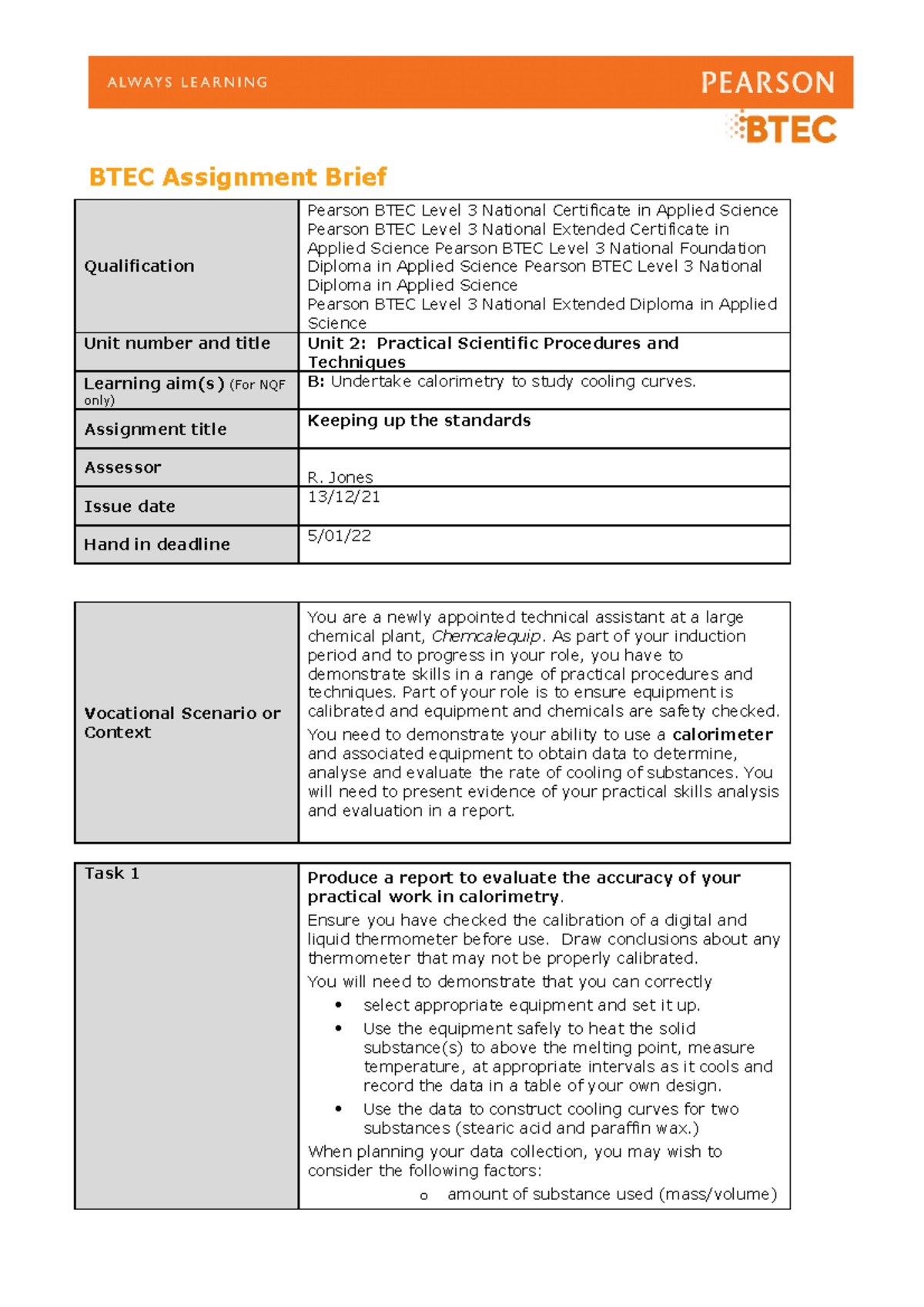 2B Assignment brief unit 2 Practical Scientific Procedures and Techniques Undertake calorimetry ...
