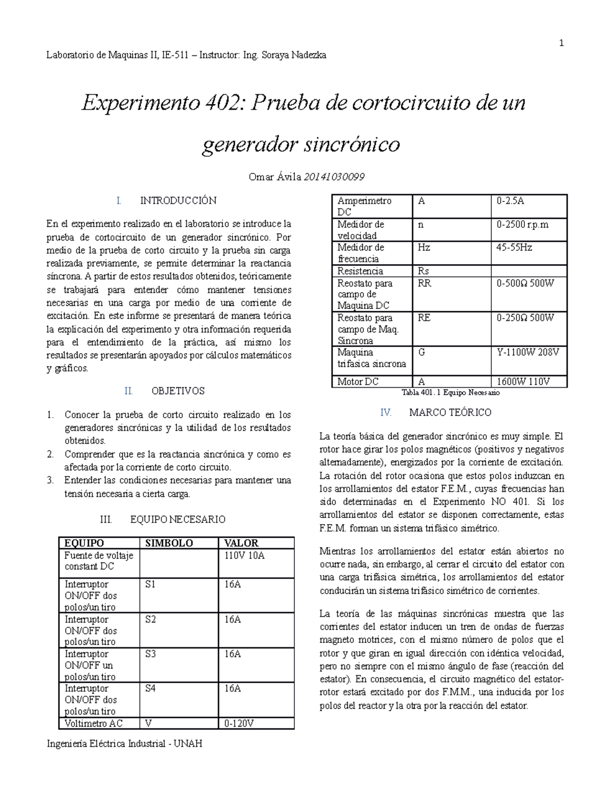 Maquinas 2 Practica 2 - Nota: 9.0 - Laboratorio de Maquinas II, IE-511 – Instructor: Ing. Soraya ...