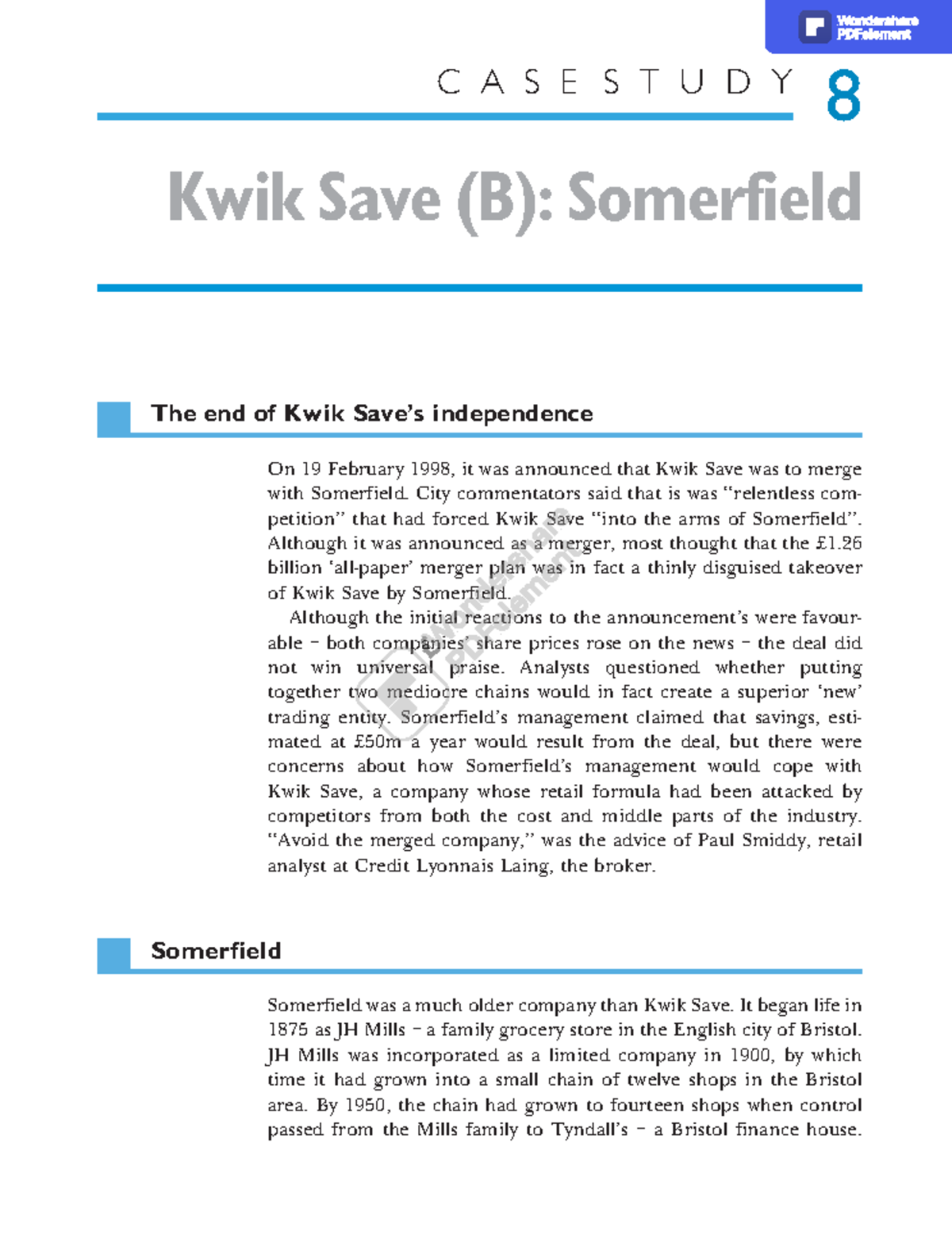 Case study Kwik Save-Copy - C A S E S T U D Y 8 Kwik Save (B): Somerfield The end of Kwik Save’s ...