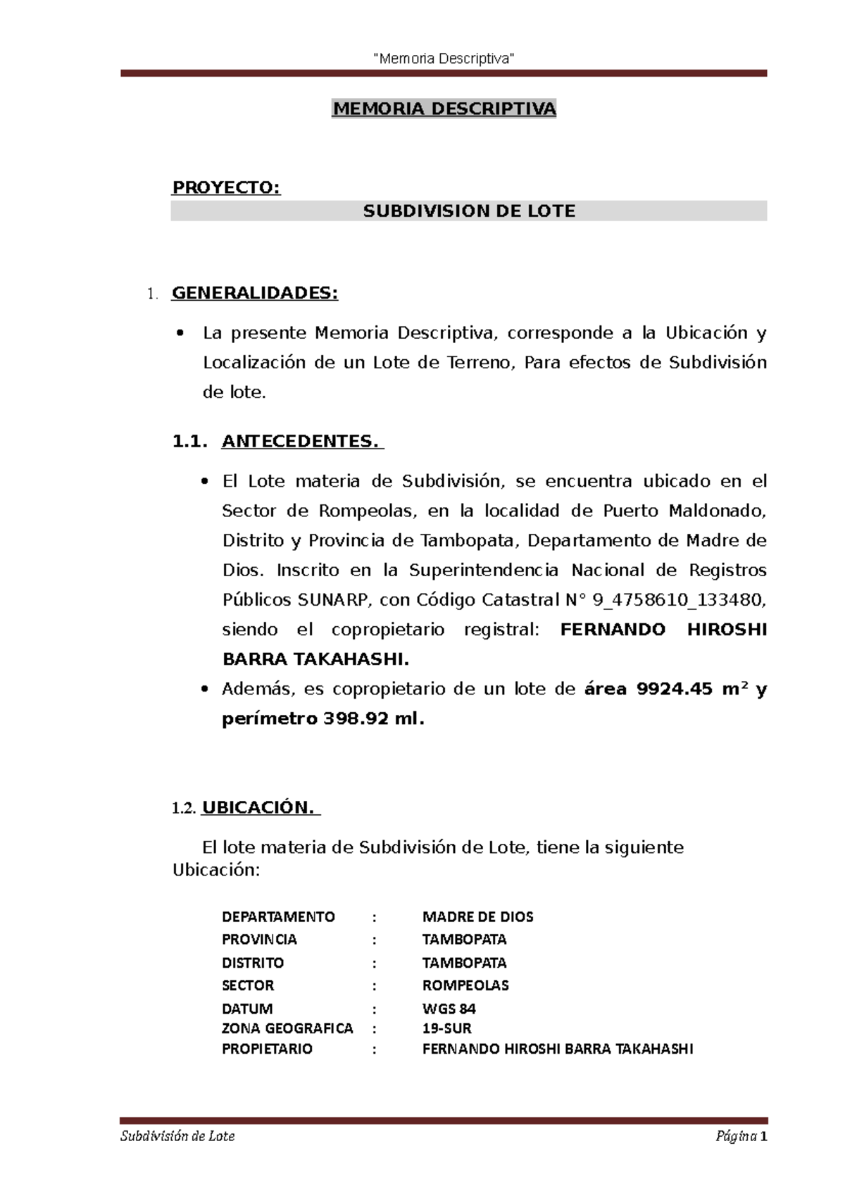 Memoria Descriptiva 01 - MEMORIA DESCRIPTIVA PROYECTO: SUBDIVISION DE ...