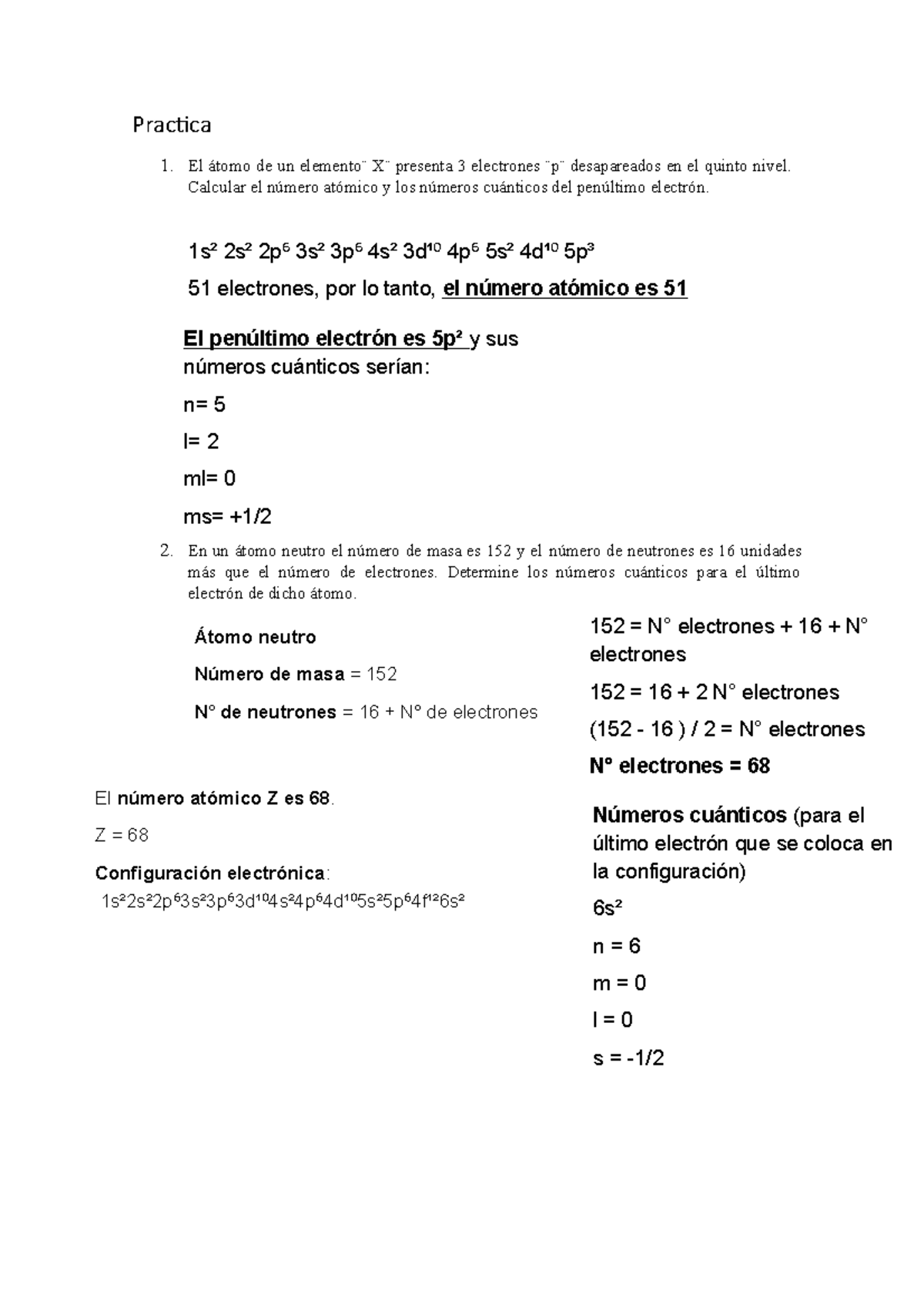 21practica numero cuantico 2 1 - Practica 1. El átomo de un elemento ̈ X ̈ presenta 3 electrones ...