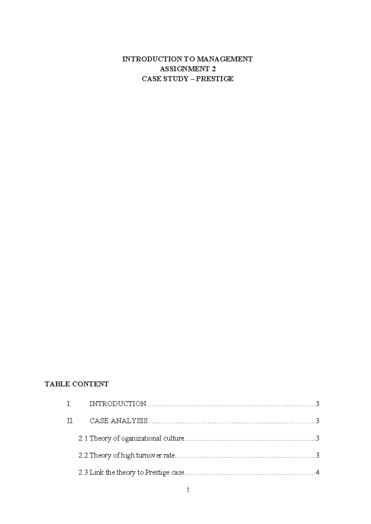 ITM - INTRODUCTION TO MANAGEMENT ASSIGNMENT 2 CASE STUDY – PRESTIGE ...