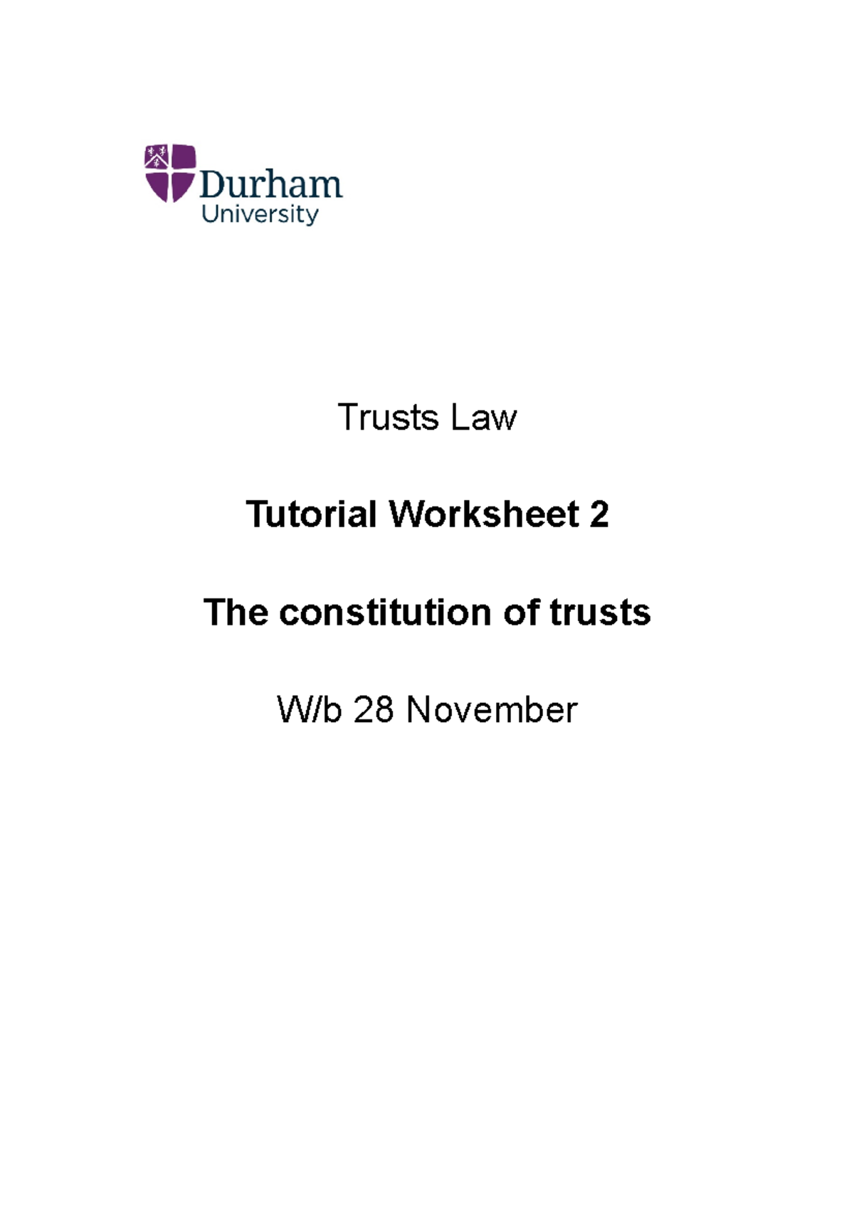 Tutorial Worksheet 2 - tut 2 - Trusts Law Tutorial Worksheet 2 The ...