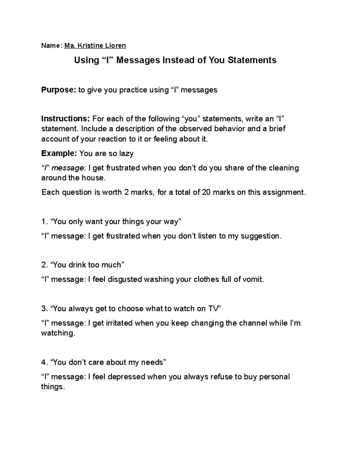 Using I messages instead of you statements - Name: Ma. Kristine Lloren ...