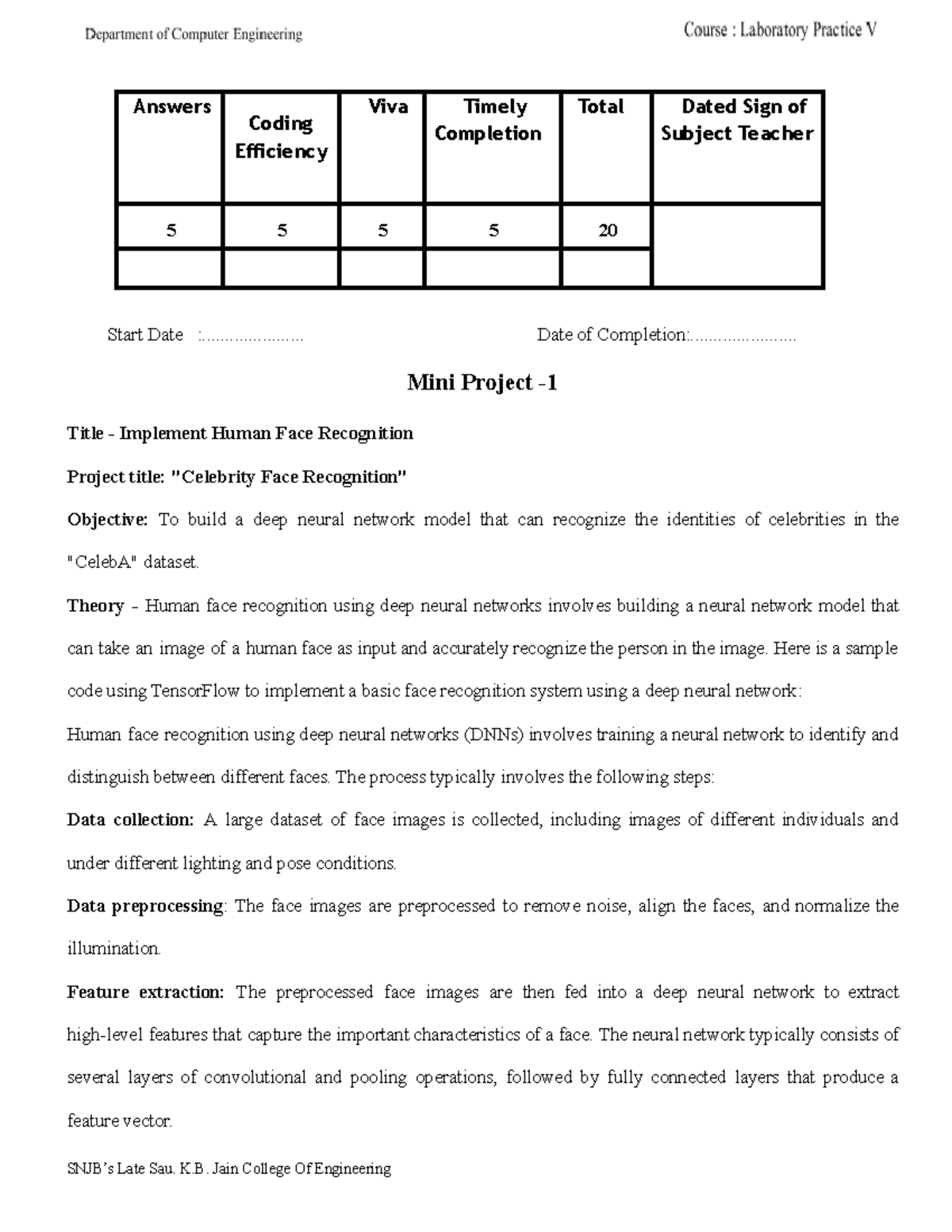 Dl mini project - Answers Coding Efficiency Viva Timely Completion Total Dated Sign of Subject ...